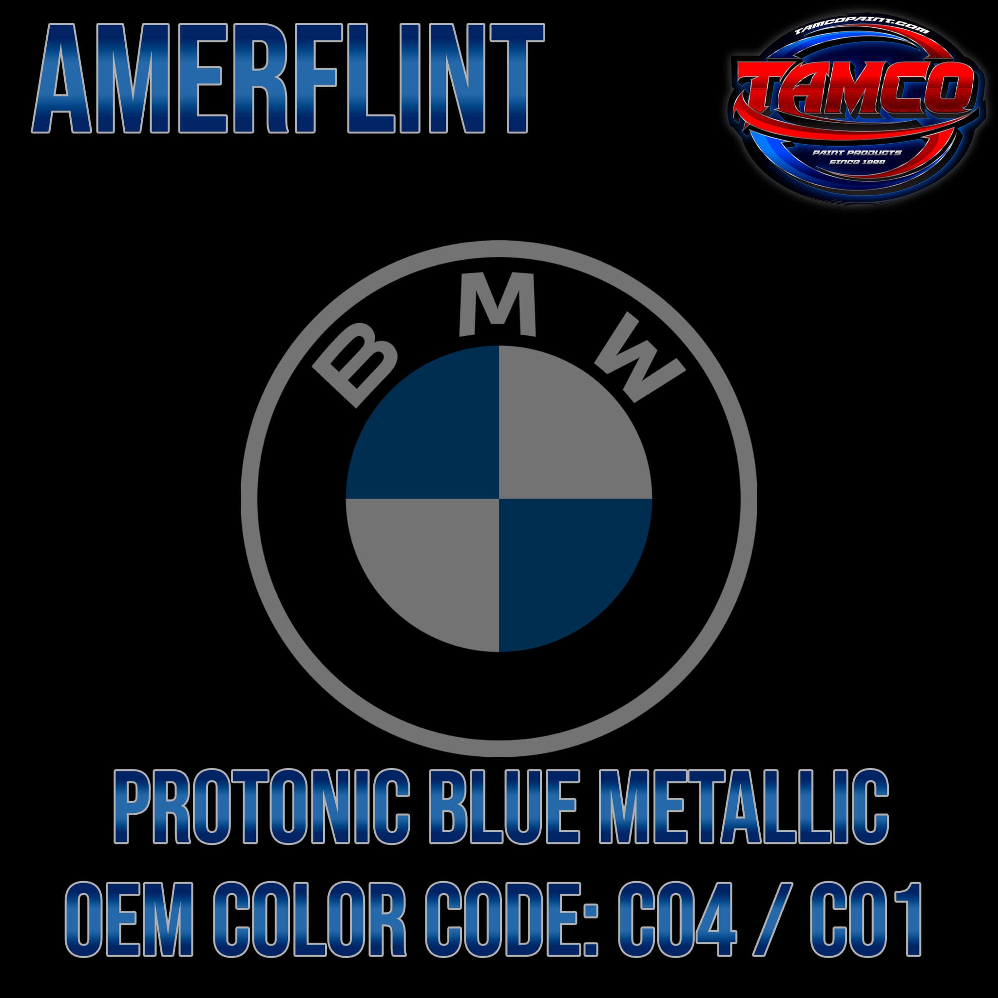 BMW Protonic Blue Metallic | C04 / C01 | 2015-2018 | OEM Amerflint II