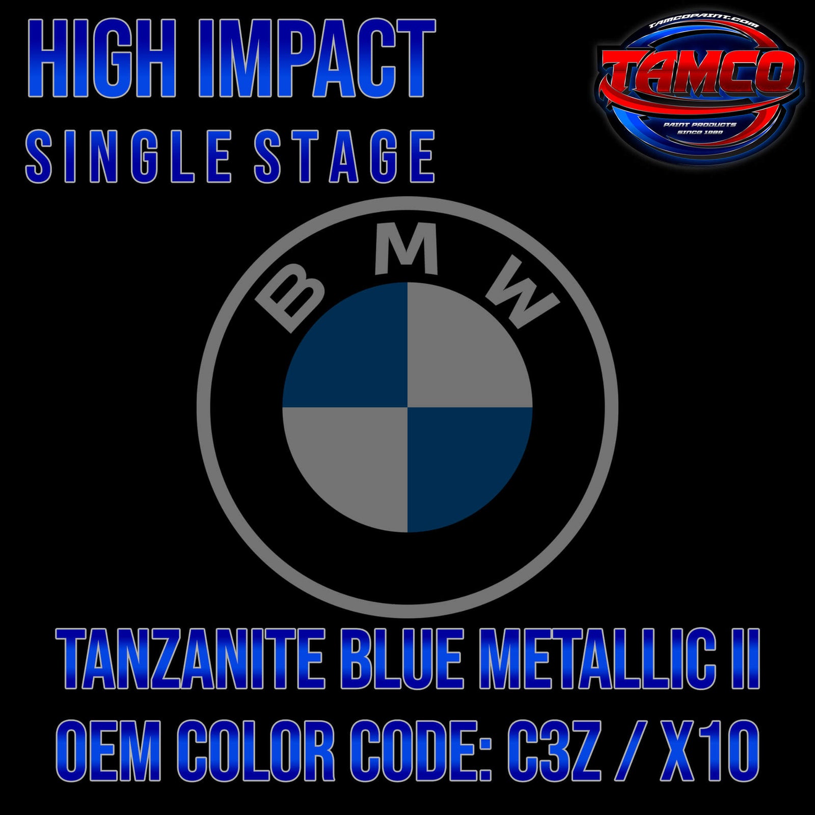 BMW Tanzanite Blue Metallic II | C3Z / X10 | 2019-2022 | OEM High Impa