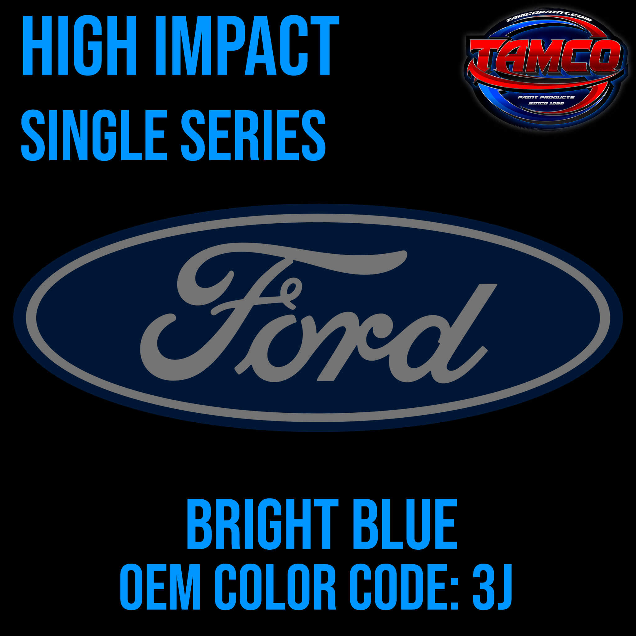 Ford Bright Blue | 3J | 1980 | OEM High Impact Series Single Stage