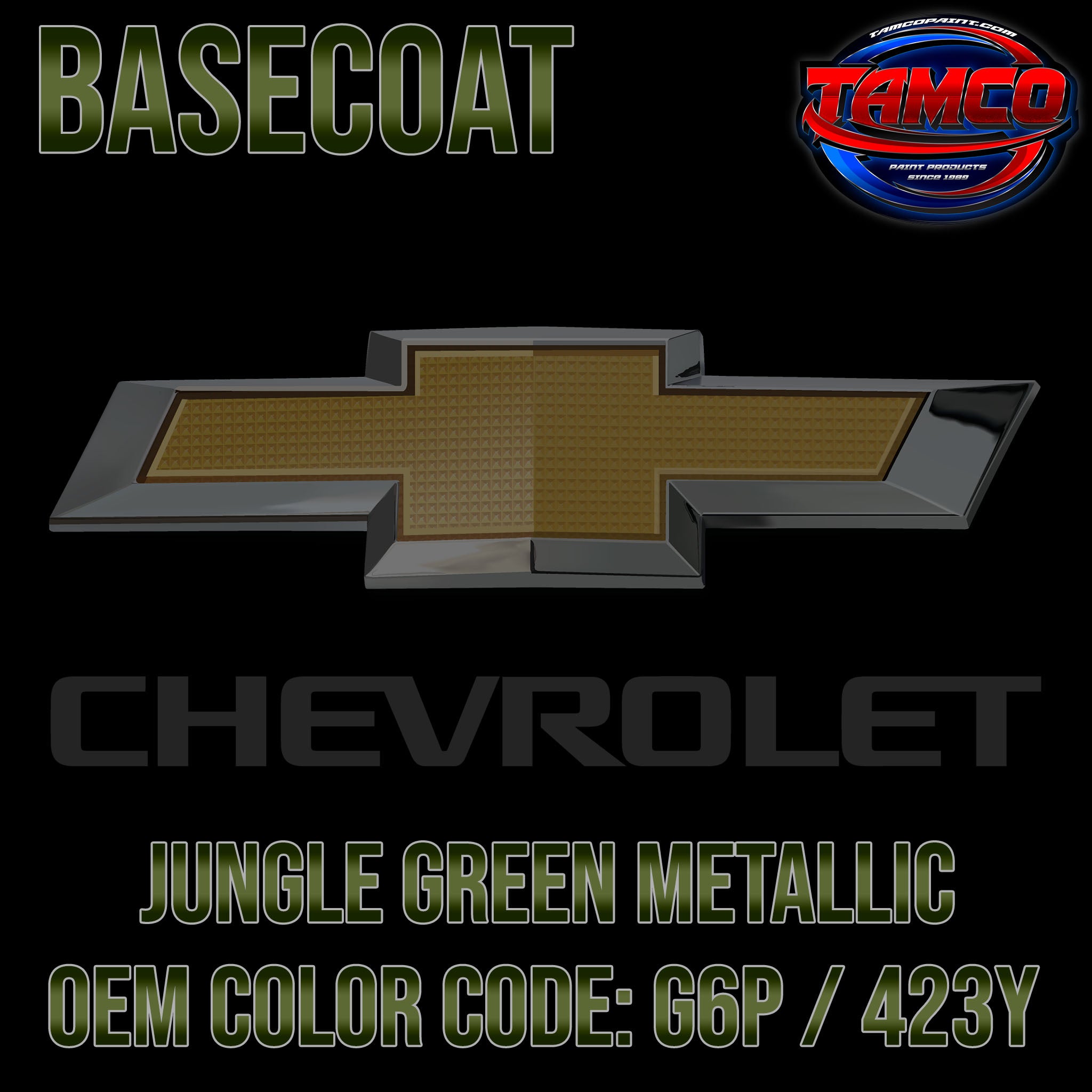 Chevrolet Jungle Green Metallic | G6P / 423Y | 2015-2017 | OEM Basecoa