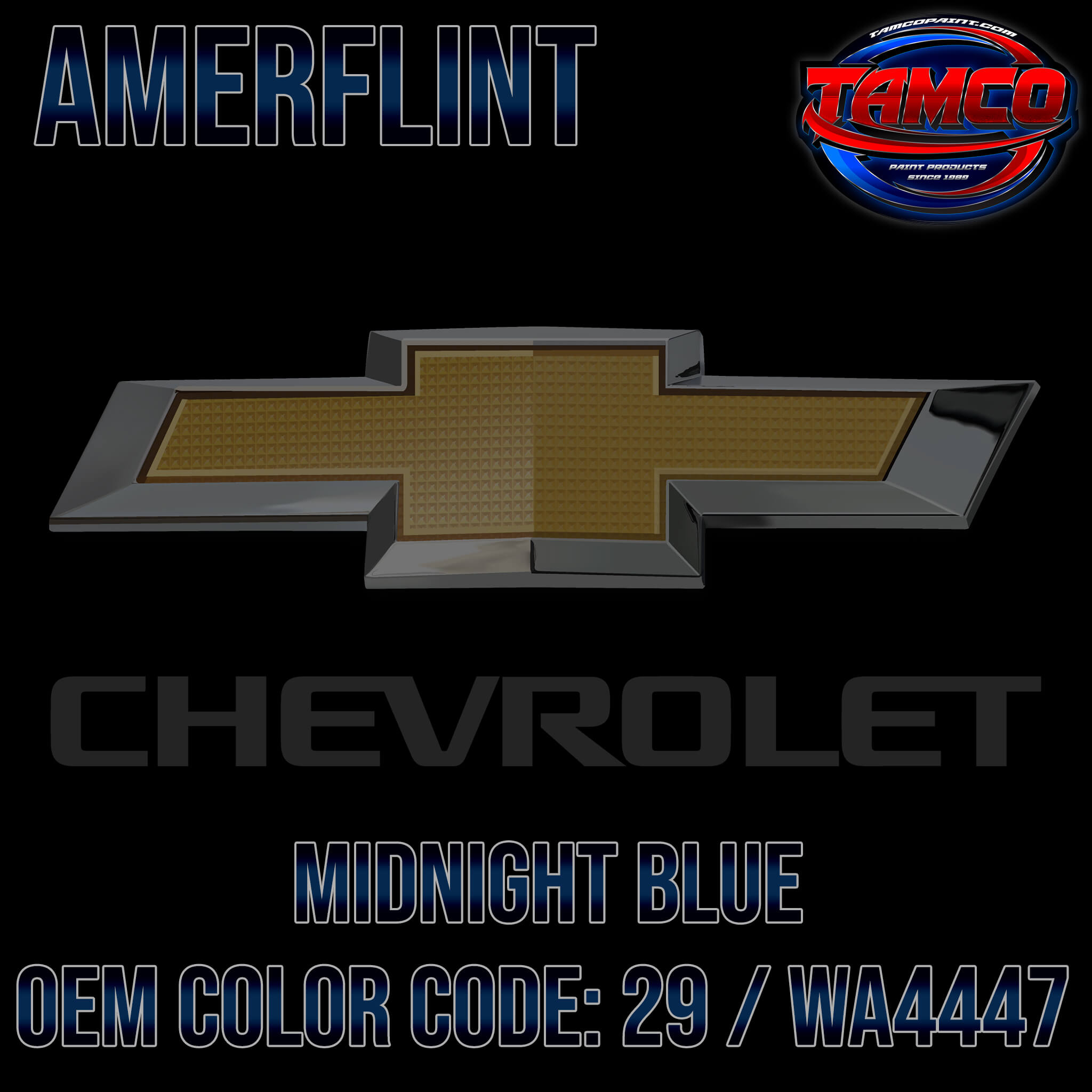 Chevrolet Midnight Blue | 29 / WA4447 | 1973-1974 | OEM Amerflint II S