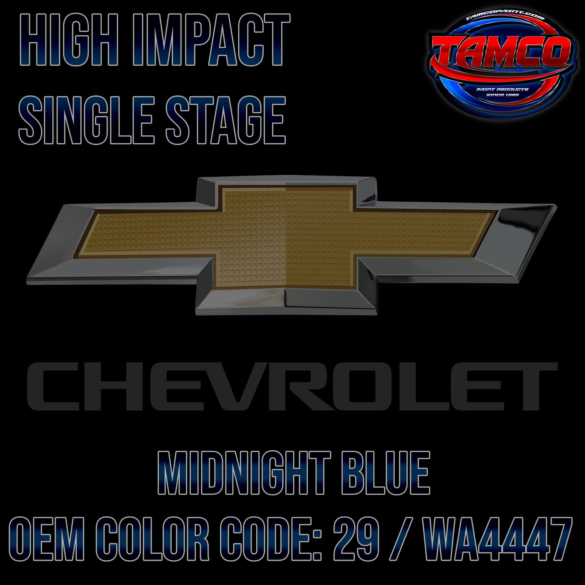 Chevrolet Midnight Blue | 29 / WA4447 | 1973-1974 | OEM High Impact Se