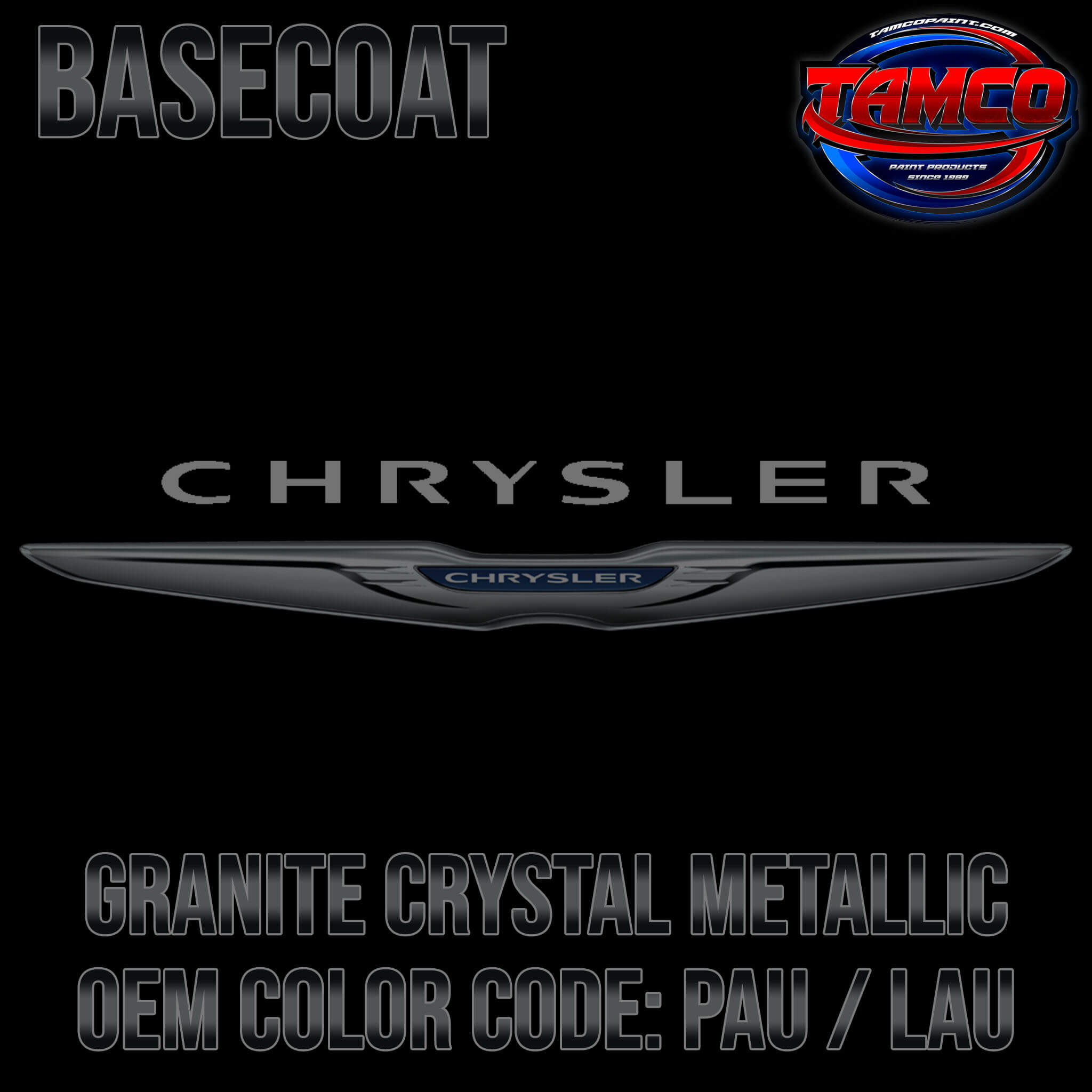 Chrysler Granite Crystal Metallic | PAU / LAU | 2013-2022 | OEM Baseco