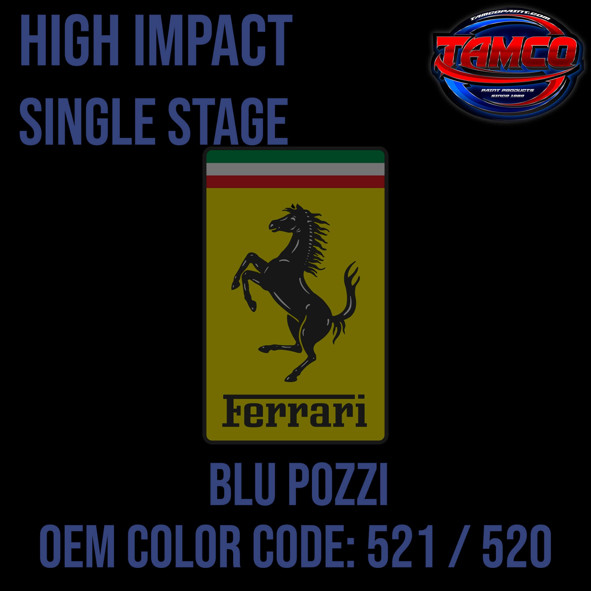 Ferrari Blu Pozzi | 521 / 520 | 1997-2018 | OEM High Impact Series Sin