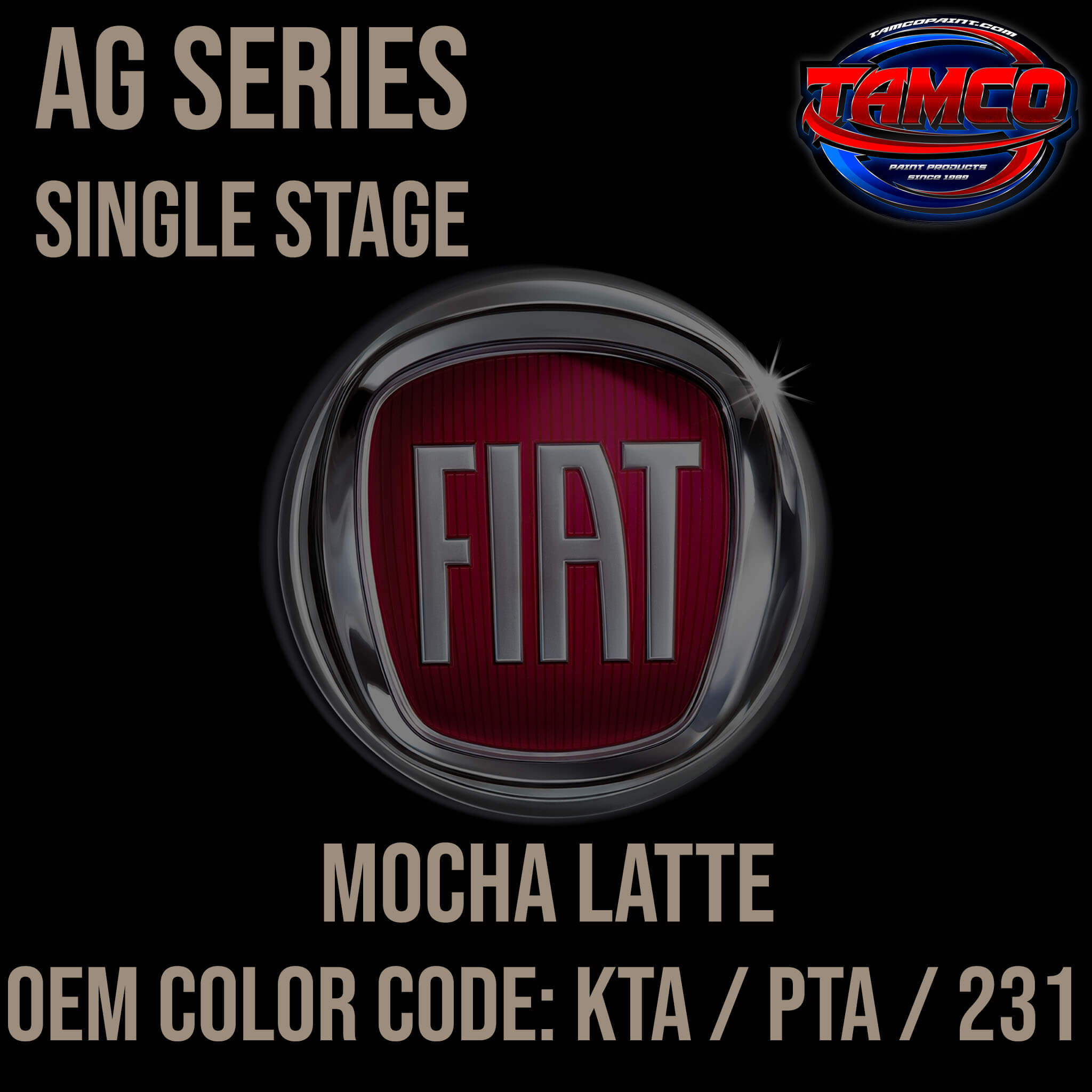 Fiat Mocha Latte | KTA / PTA / 231 | 2011-2021 | OEM AG Series Single