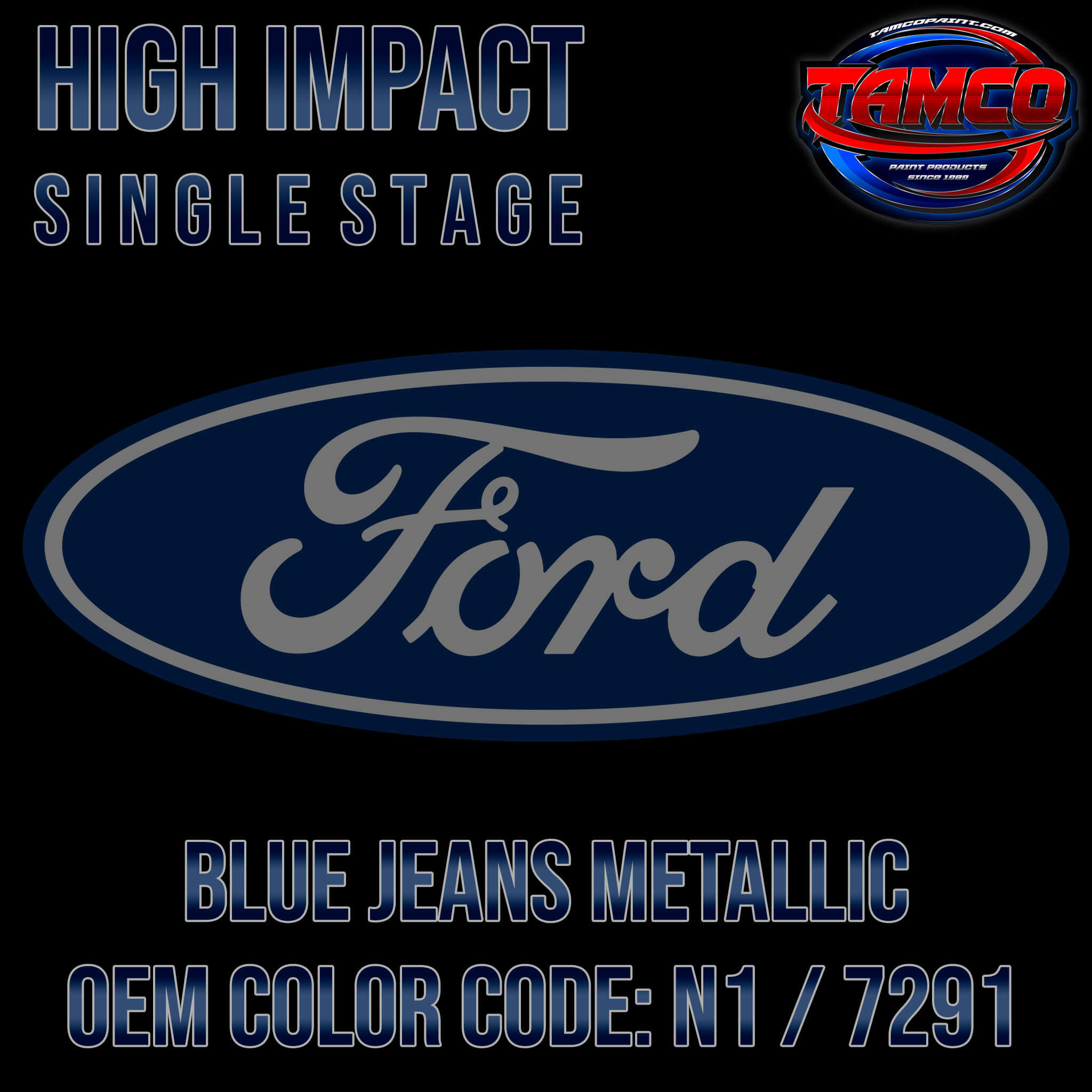 Ford Blue Jeans Metallic | N1 / 7291 | 2013-2022 | OEM High Impact Sin