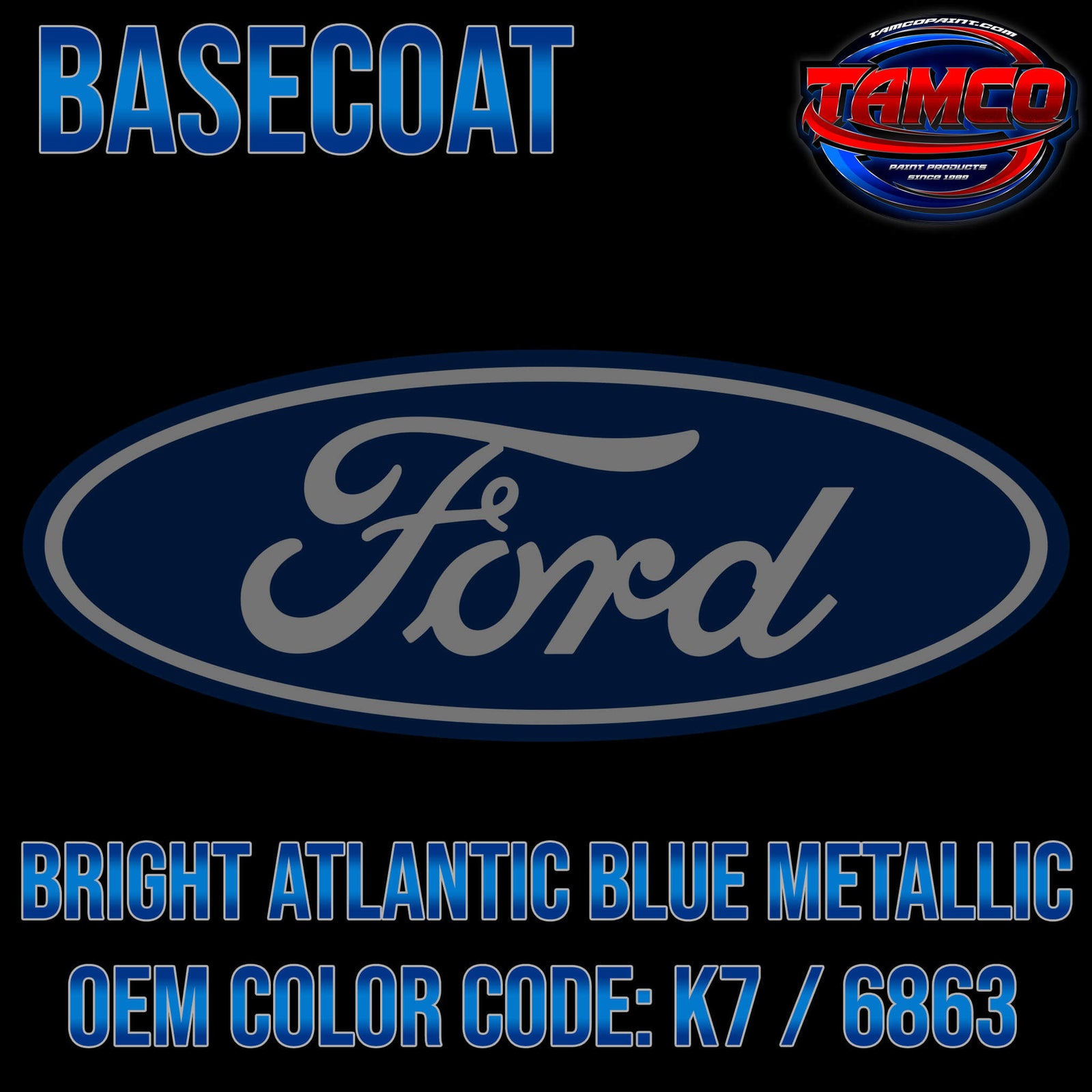 Ford Bright Atlantic Blue Metallic | K7 / 6863 | 1998-2002 | OEM Basec