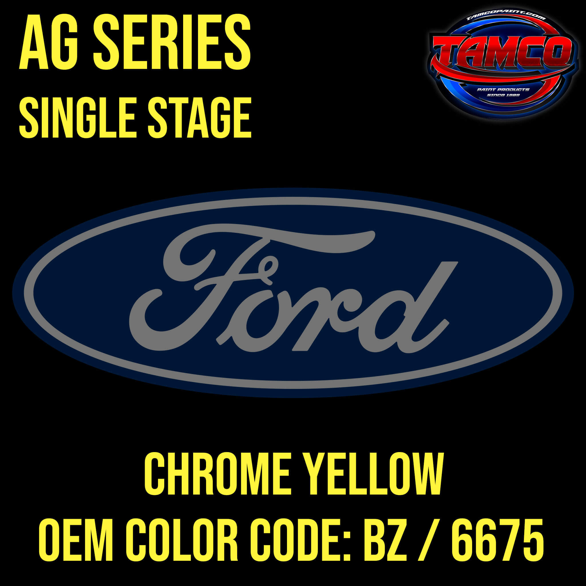 Ford Chrome Yellow | BZ / 6675 | 1993-2006 | OEM AG Series Single Stag