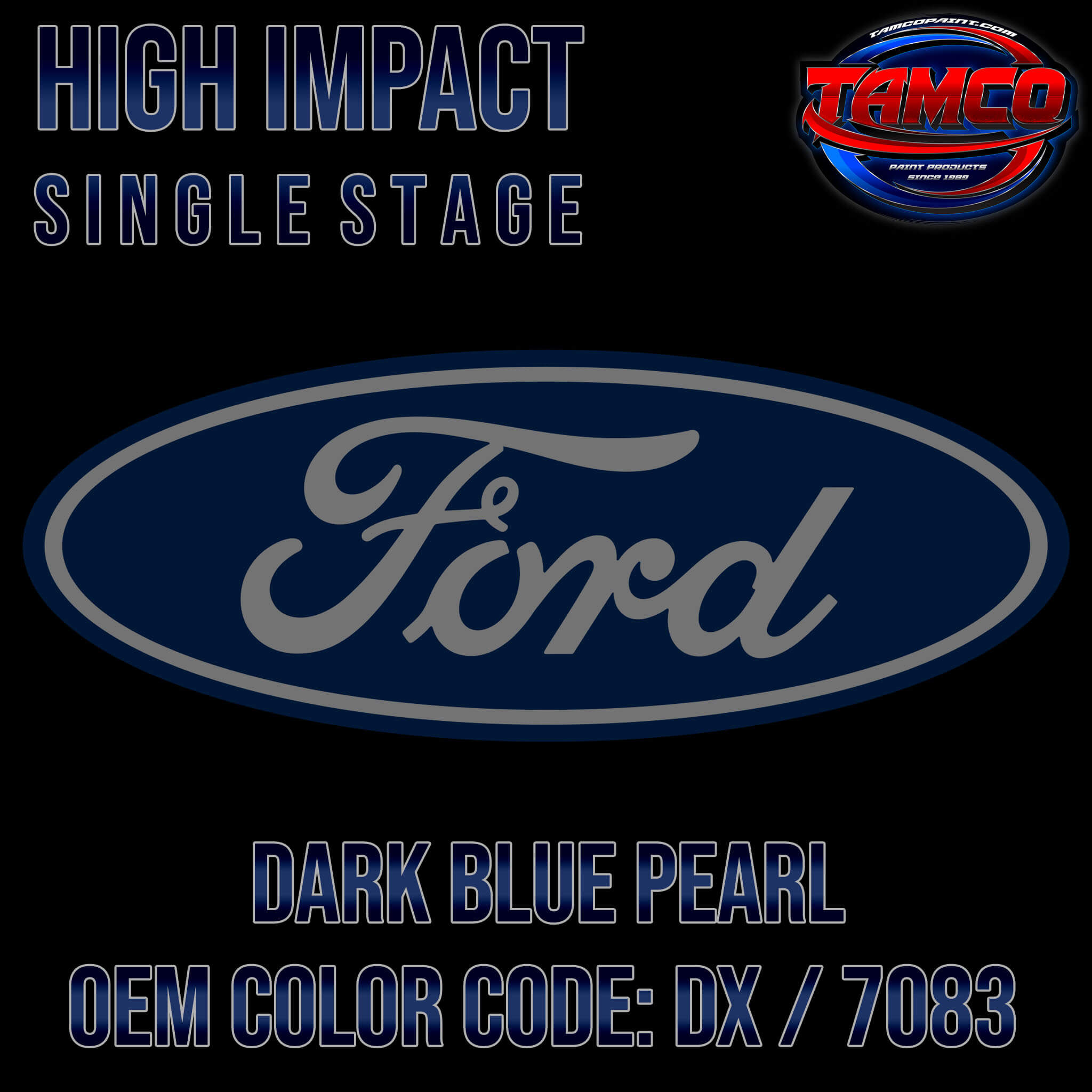 Ford Dark Blue Pearl | DX / 7083 | 2003-2015 | OEM High Impact Single