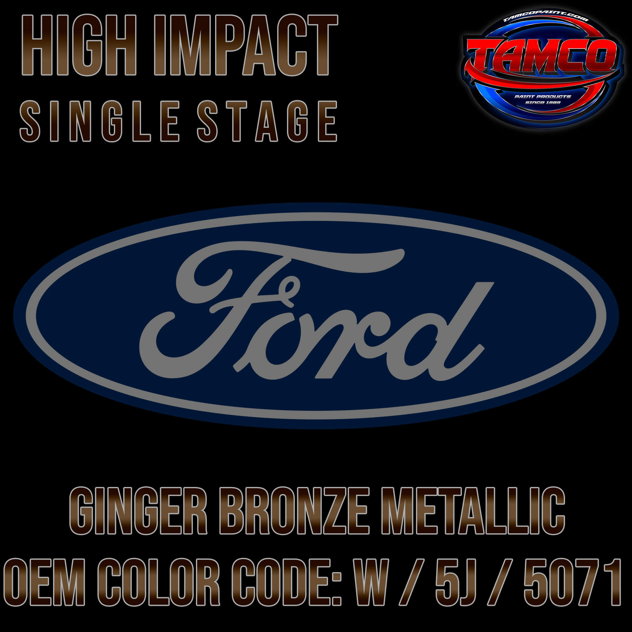 Ford Ginger Bronze Metallic | W / 5J / 5071 | 1971-1976 | OEM High Imp