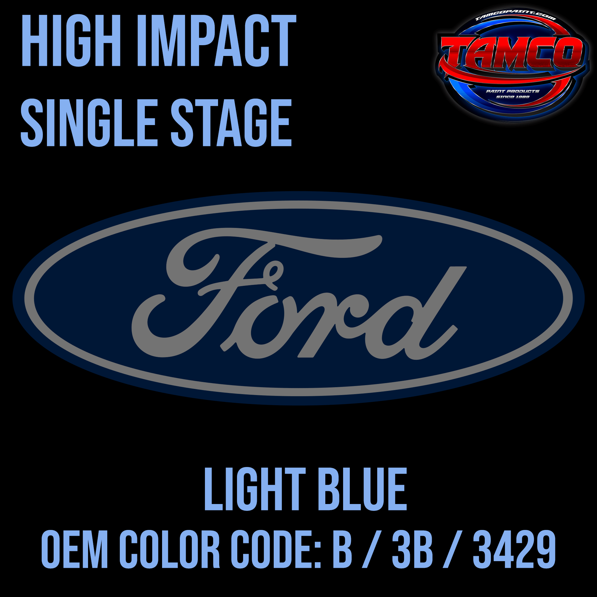 Ford Light Blue | B / 3B / 3429 | 1972-1974 | OEM High Impact Single S