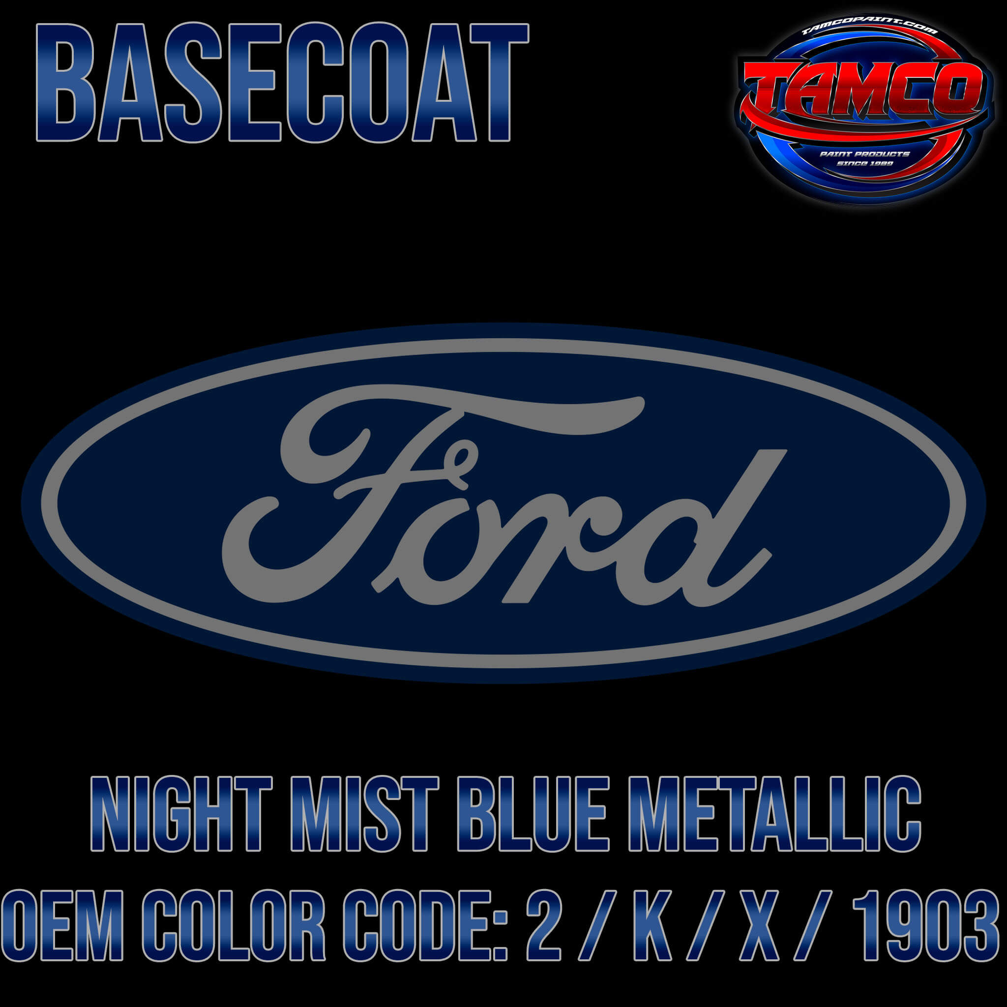 Ford Night Mist Blue Metallic | 2 / K / X / 1903 | 1966-1967 & 1971