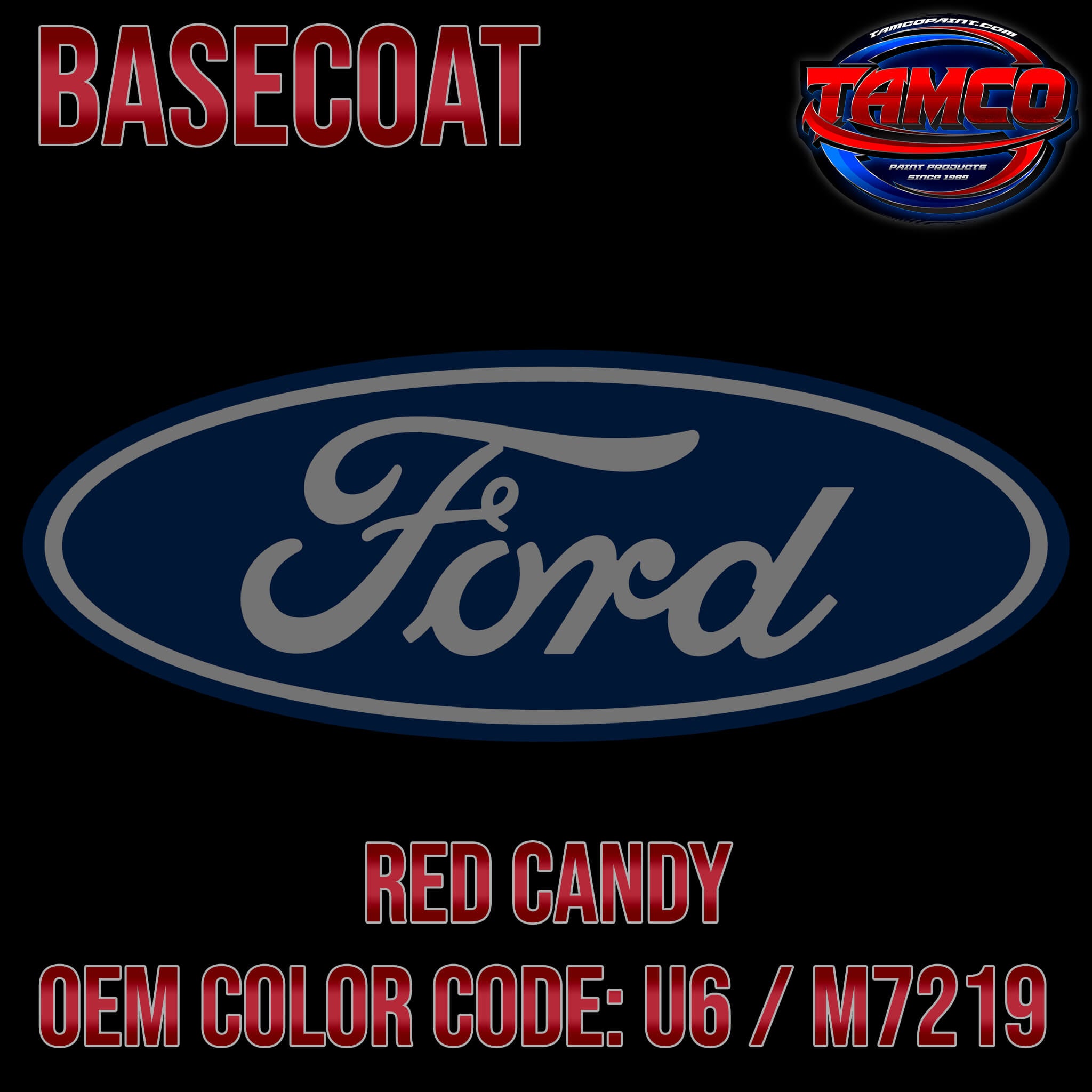 Ford Red Candy | U6 / M7219 | 2009-2013 | OEM 2K Tri-Stage Basecoat
