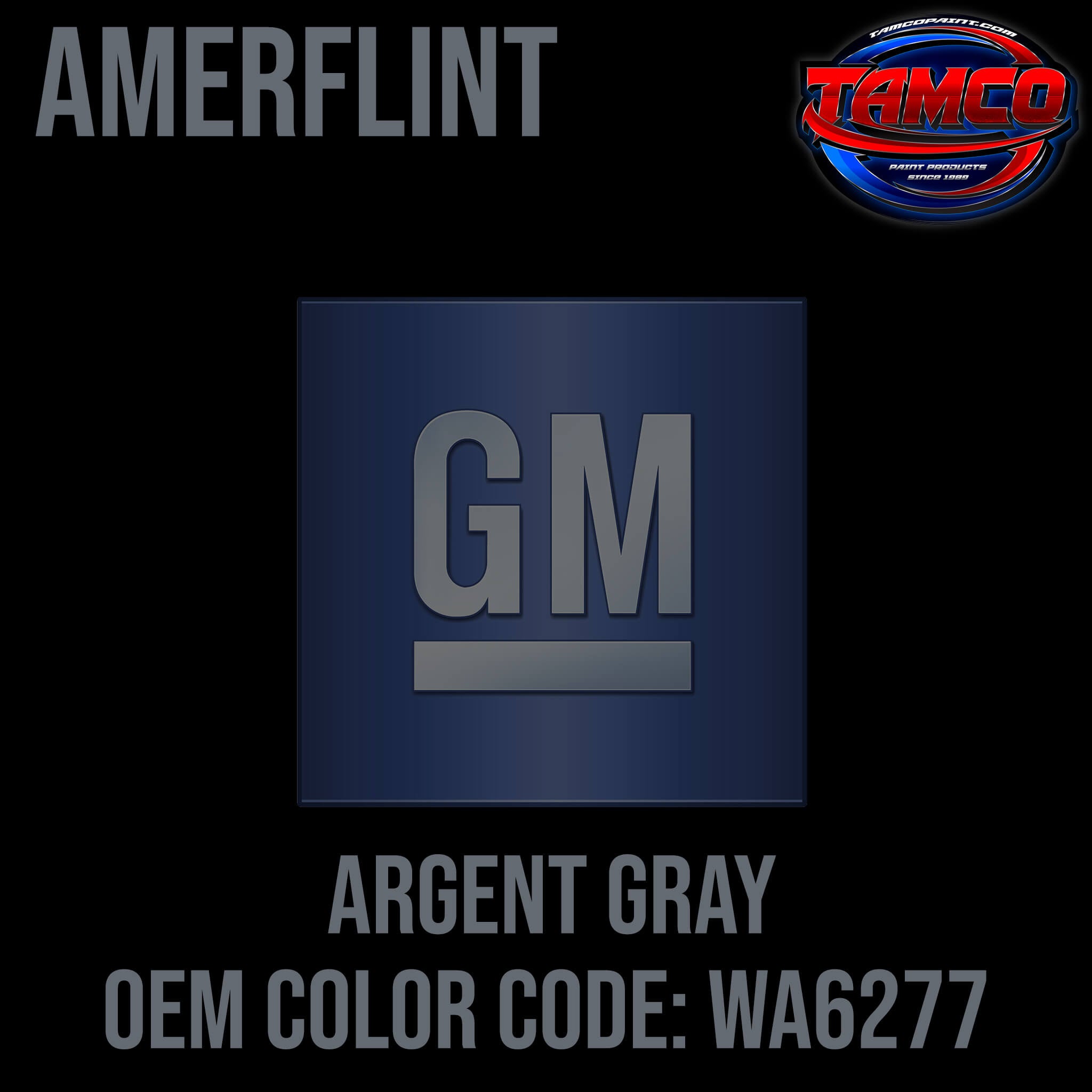 GM Argent Gray | WA6277 | 2006-2020 | OEM Amerflint II Series Single S