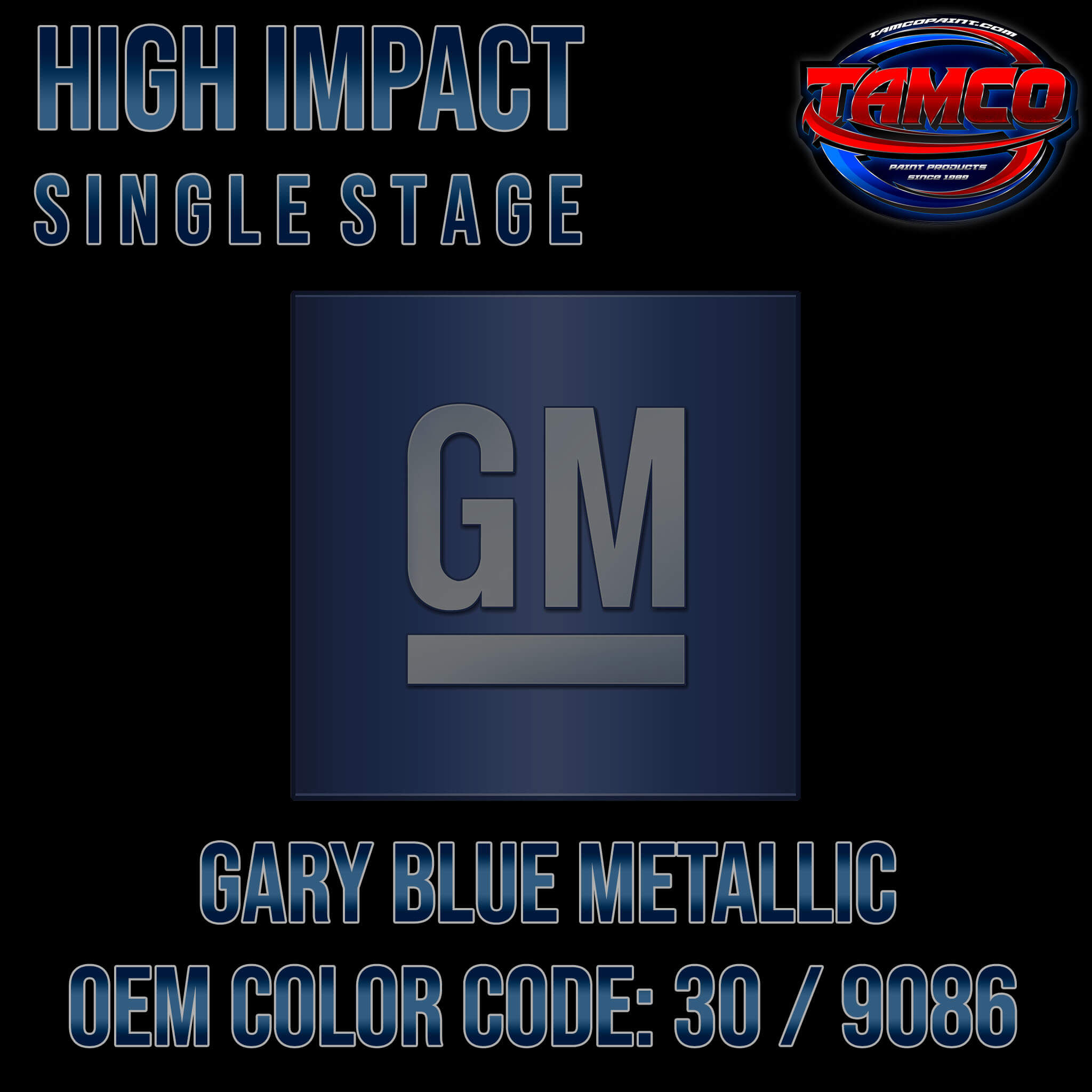 GM Gary Blue Metallic | 30 / 9086 | 1990-1992 | OEM High Impact Single