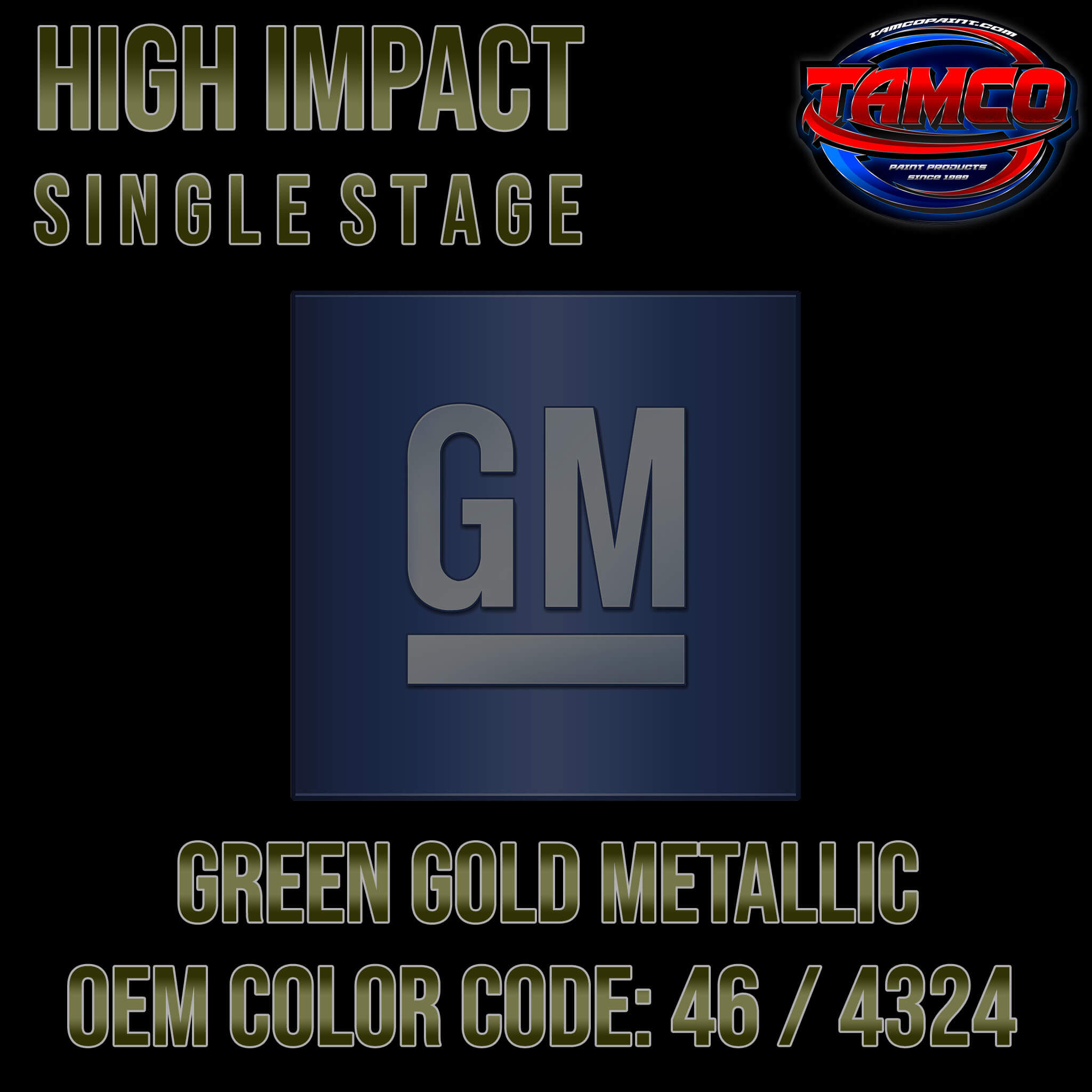GM Green Gold Metallic | 46 / 4324 | 1973 | OEM High Impact Single Sta