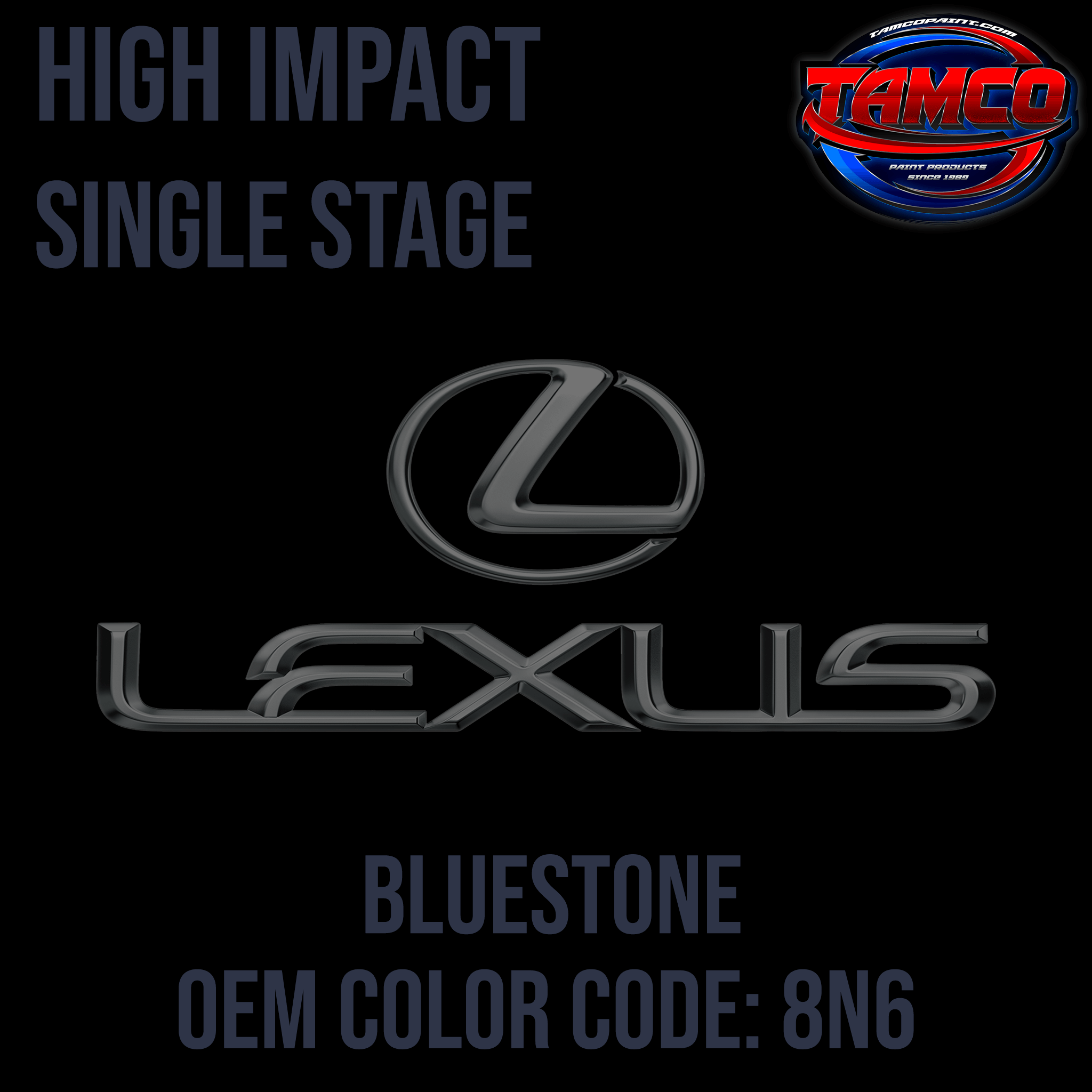 Lexus Bluestone | 8N6 | 2001-2007 | OEM High Impact Single Stage