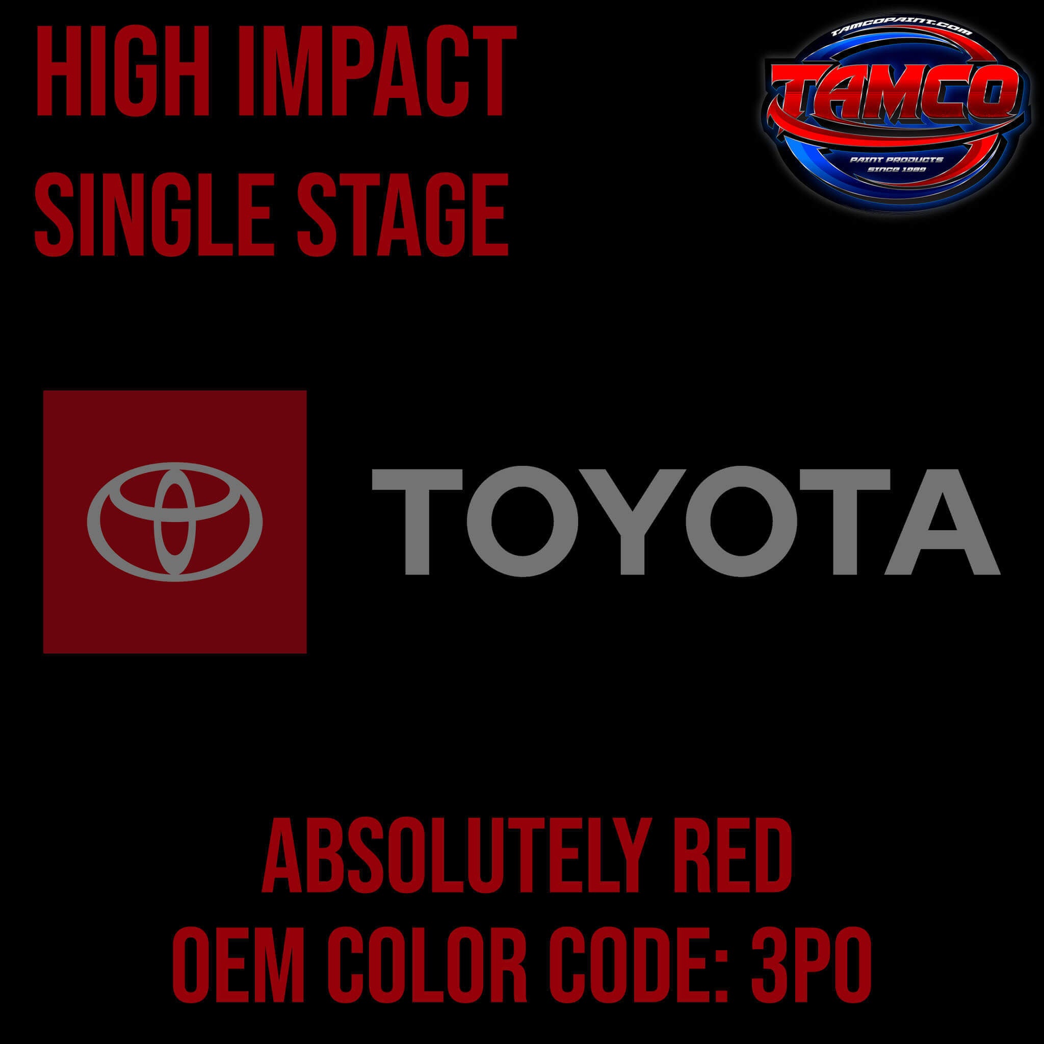 Toyota Absolutely Red | 3P0 | 2000-2019 | OEM High Impact Series Singl