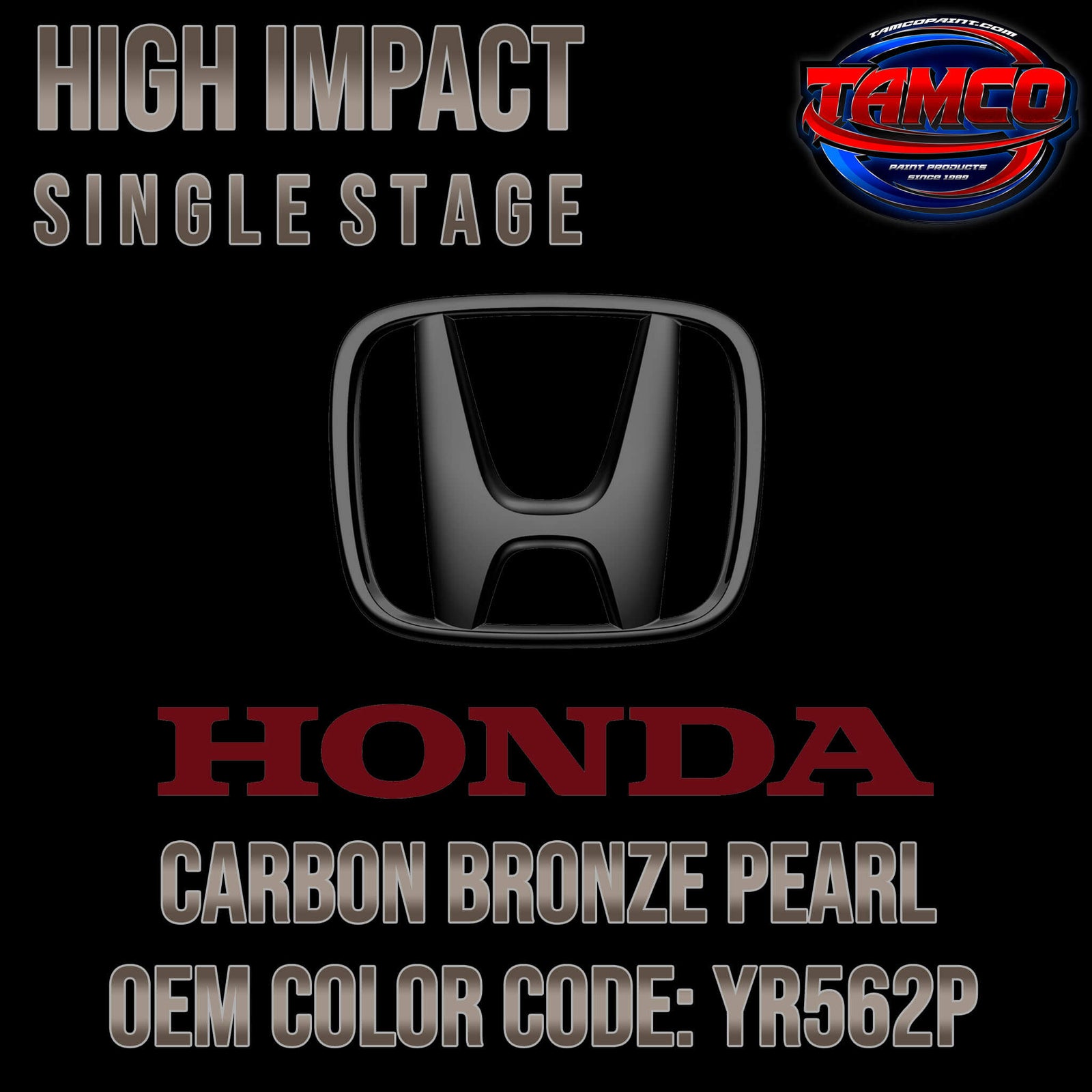 Honda Carbon Bronze Pearl | YR562P | 2006-2008 | OEM High Impact Singl