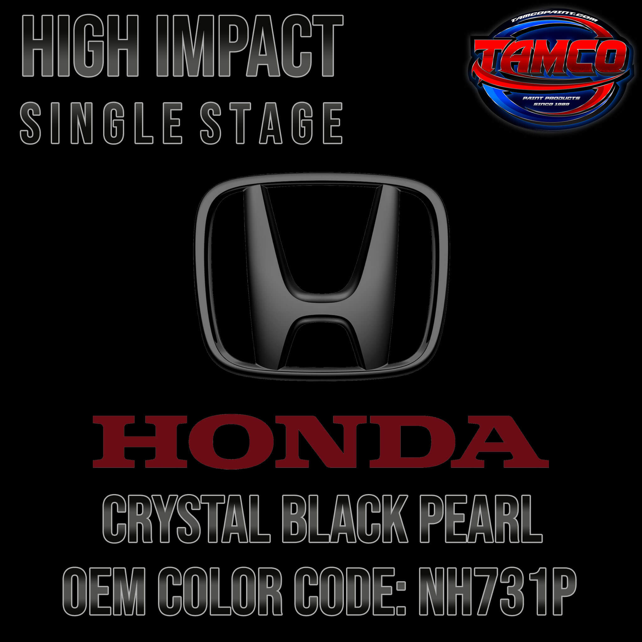 Honda Crystal Black Pearl | NH731P | 2009-2023 | OEM High Impact Singl