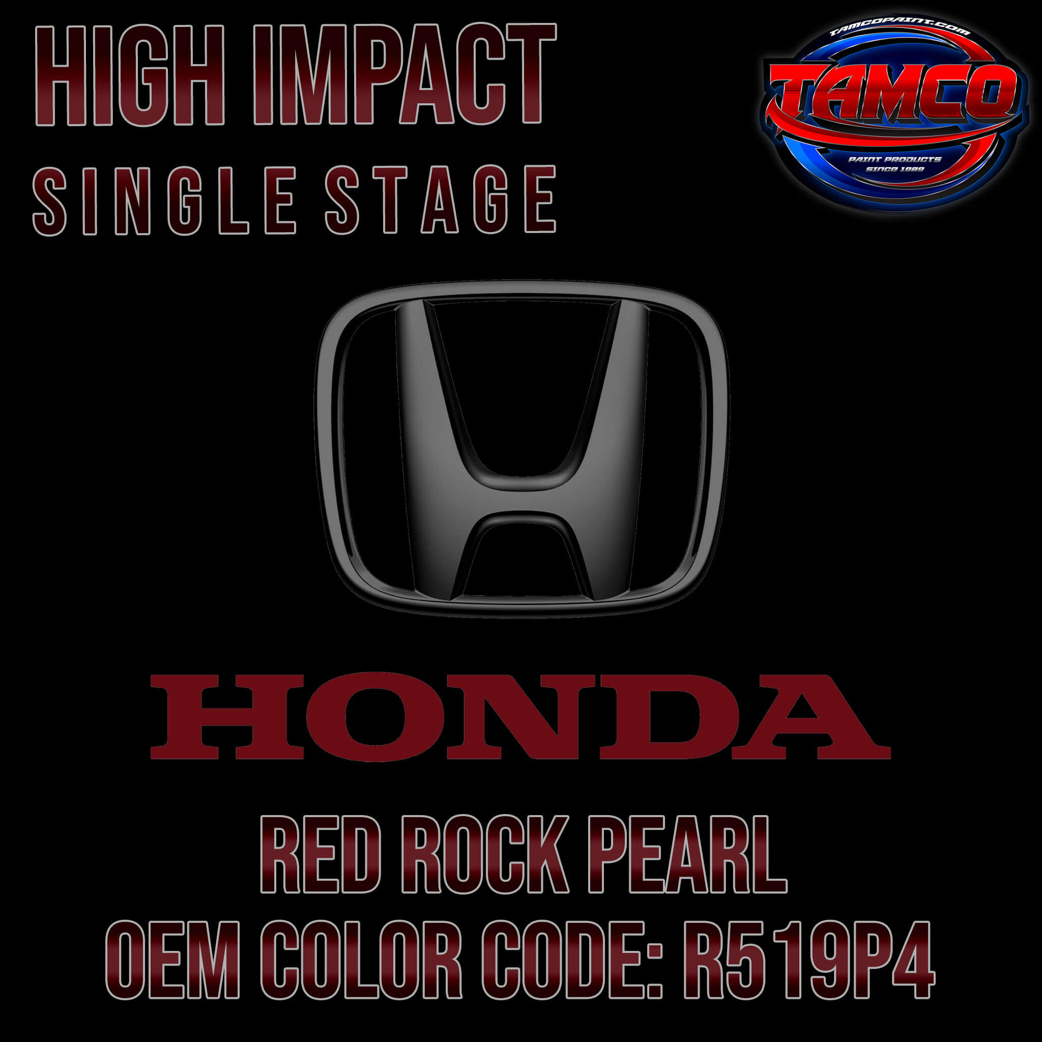 Honda Red Rock Pearl | R519P4 | 2002-2006 | OEM High Impact Single Sta