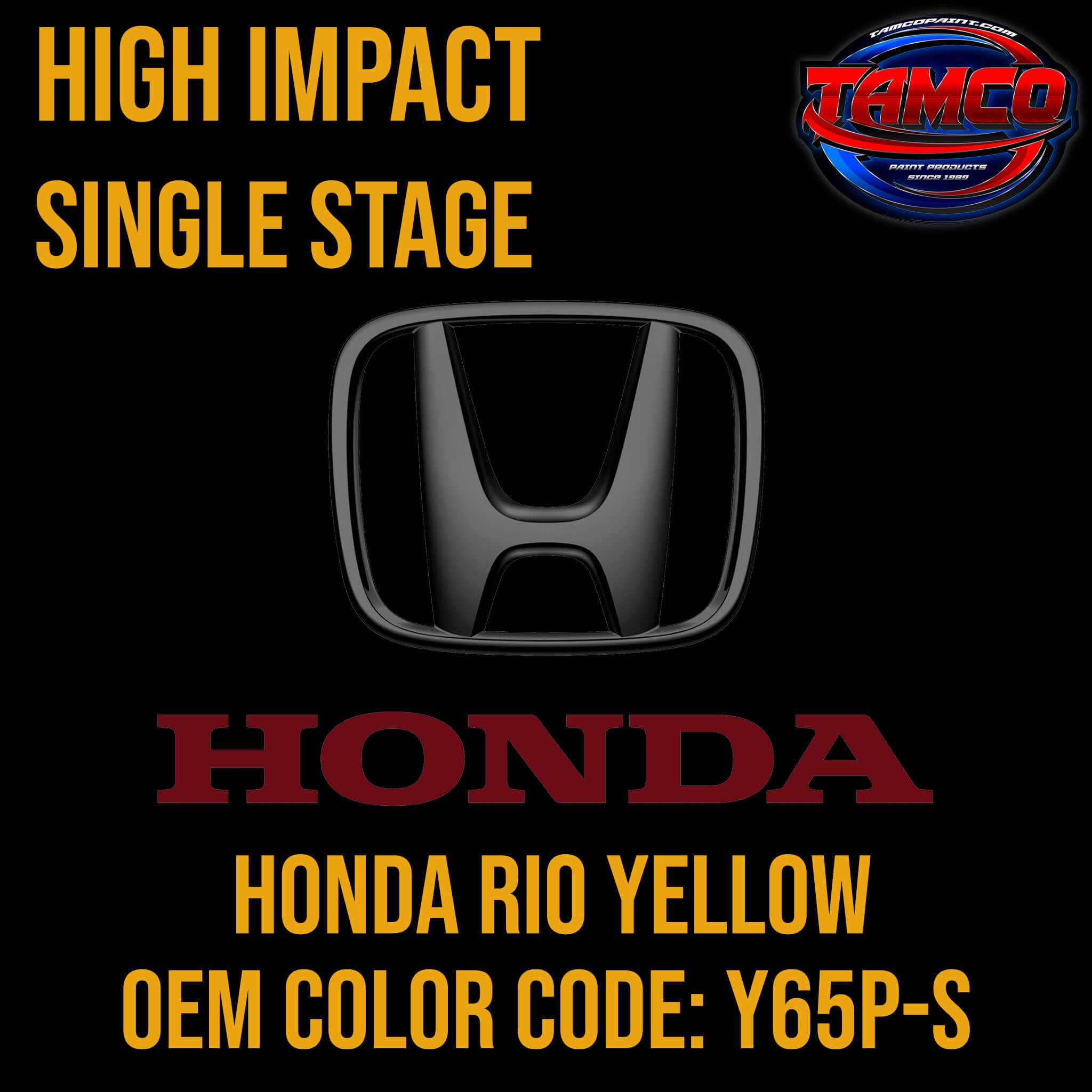 Honda Rio Yellow | Y65P-S | 2006-2009 | OEM High Impact Series Single