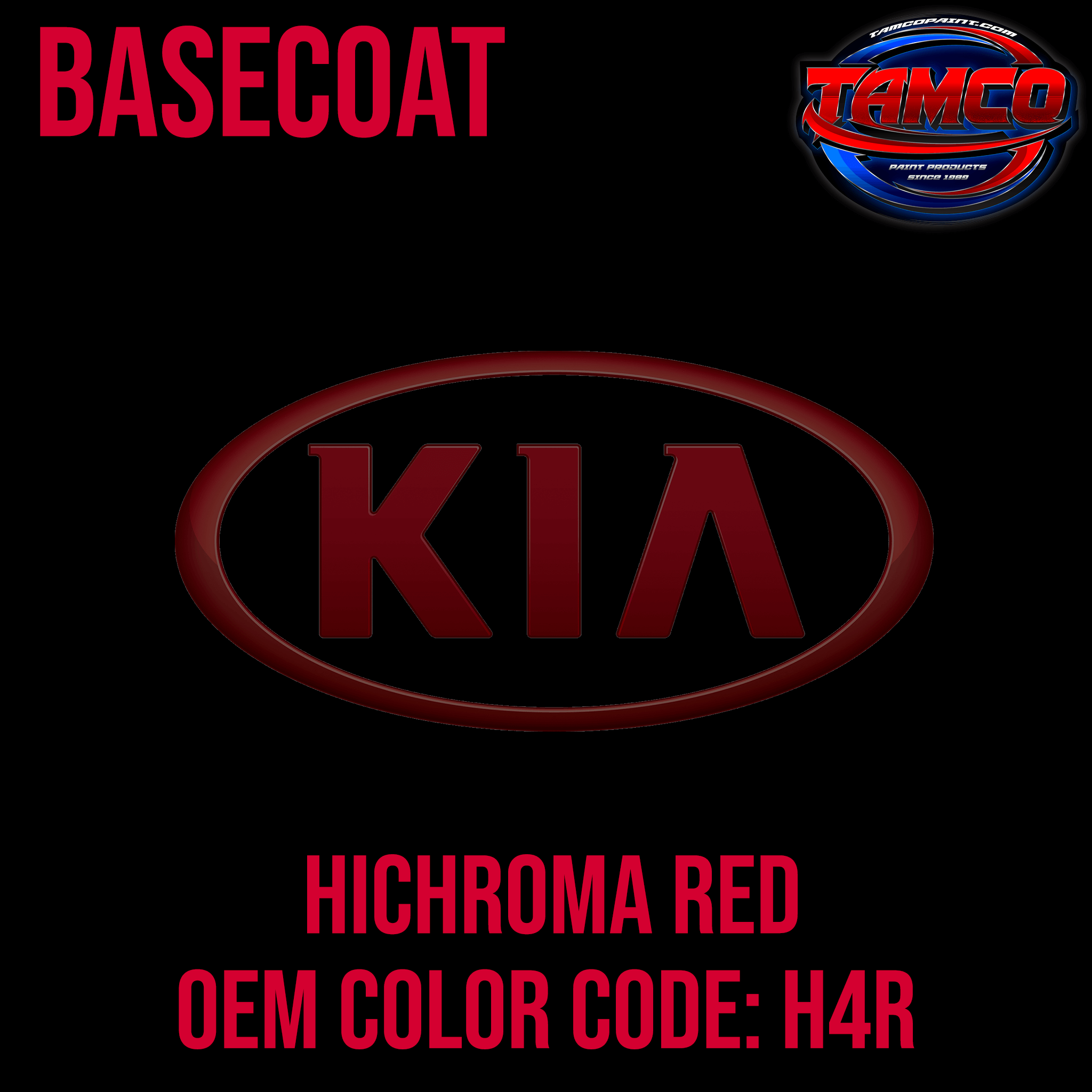 Kia Hichroma Red | H4R | 2018-2023 | OEM 2K Tri-Stage Basecoat