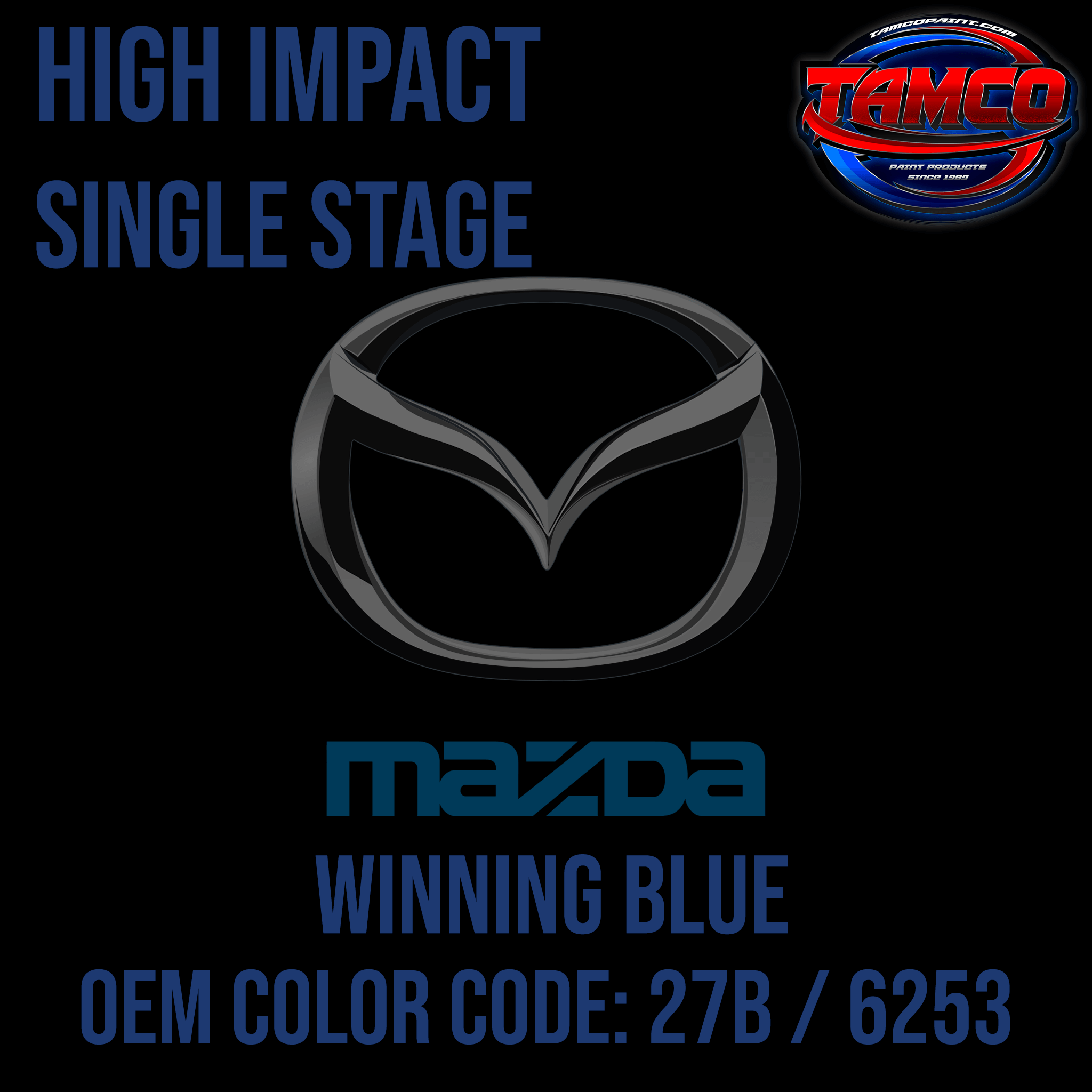 Mazda Winning Blue | 27B / 6253 | 2004-2007 | OEM High Impact Single S