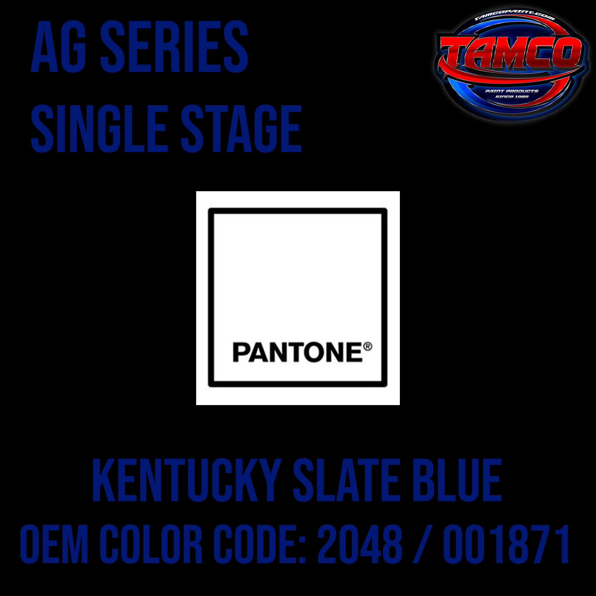 Pantone Kentucky State Blue | 2748 / 001871 | OEM AG Series Single Sta