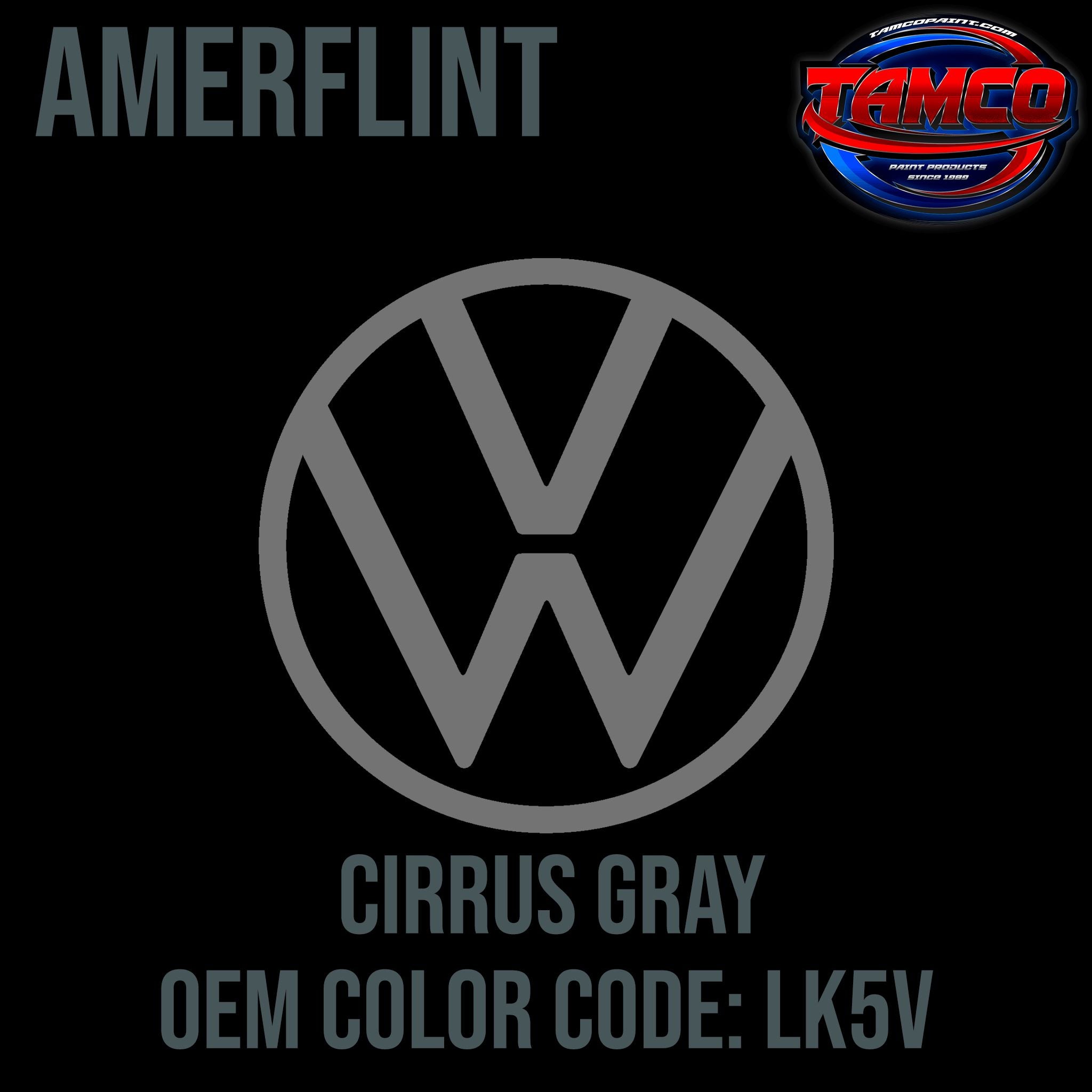 Volkswagen Cirrus Gray | LK5V | 1981-1983 | OEM Amerflint II Series Si