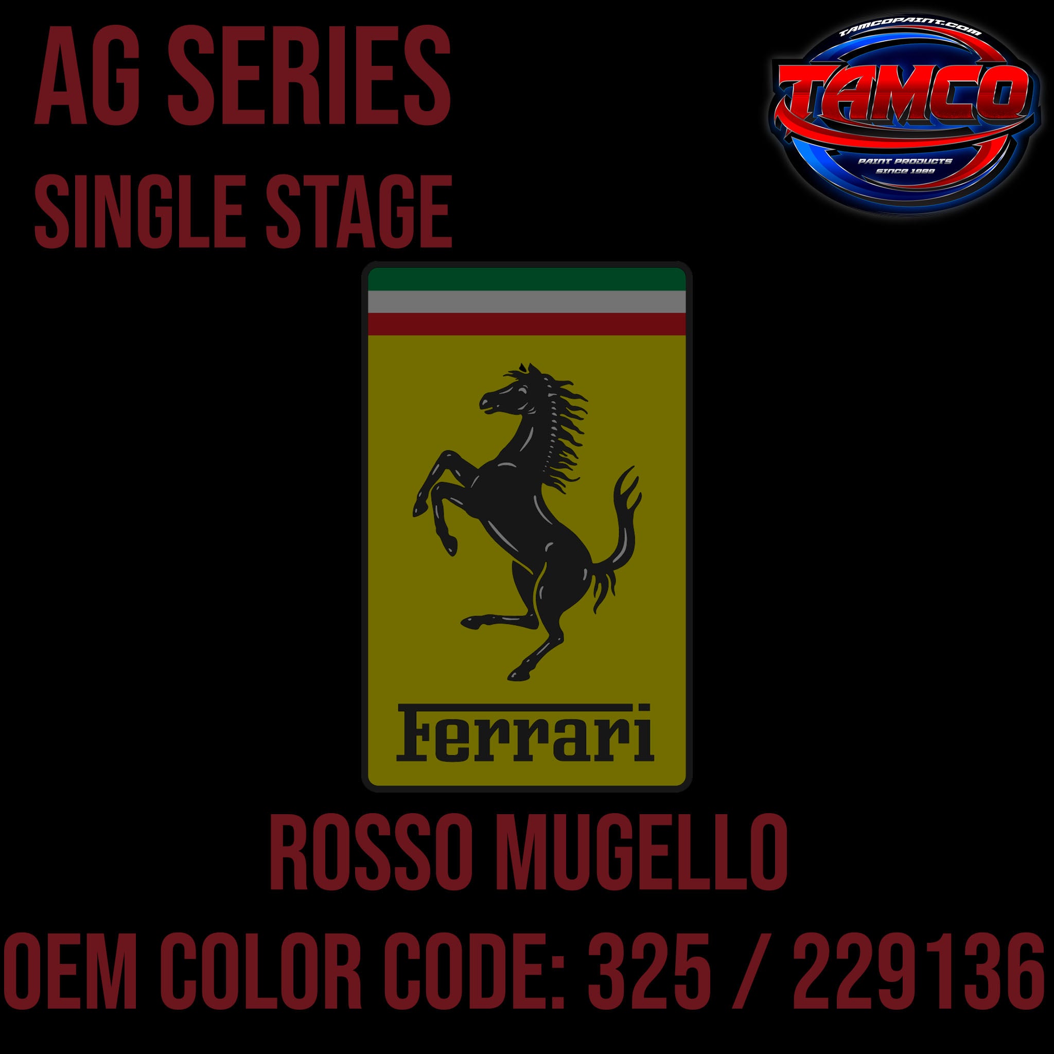 Ferrari Rosso Mugello | 325 / 229136 | 2013-2022 | OEM AG Series Singl