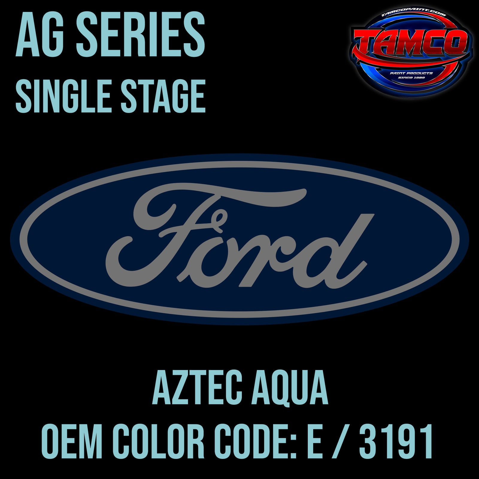 Ford Aztec Aqua | E / 3191 | 1969 | OEM AG Series Single Stage