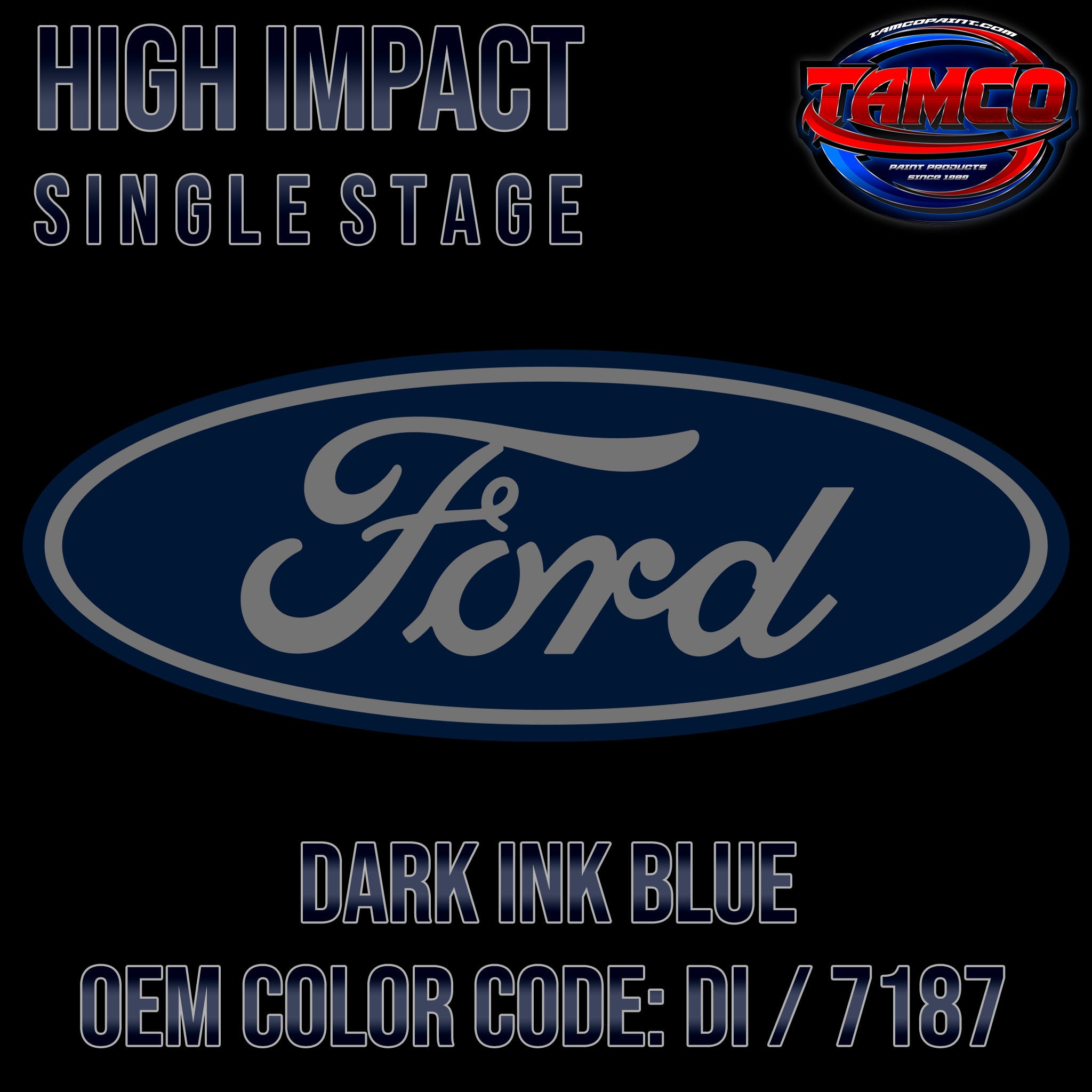 Ford Dark Ink Blue | DI / 7187 | 2008-2010 | OEM High Impact Single St