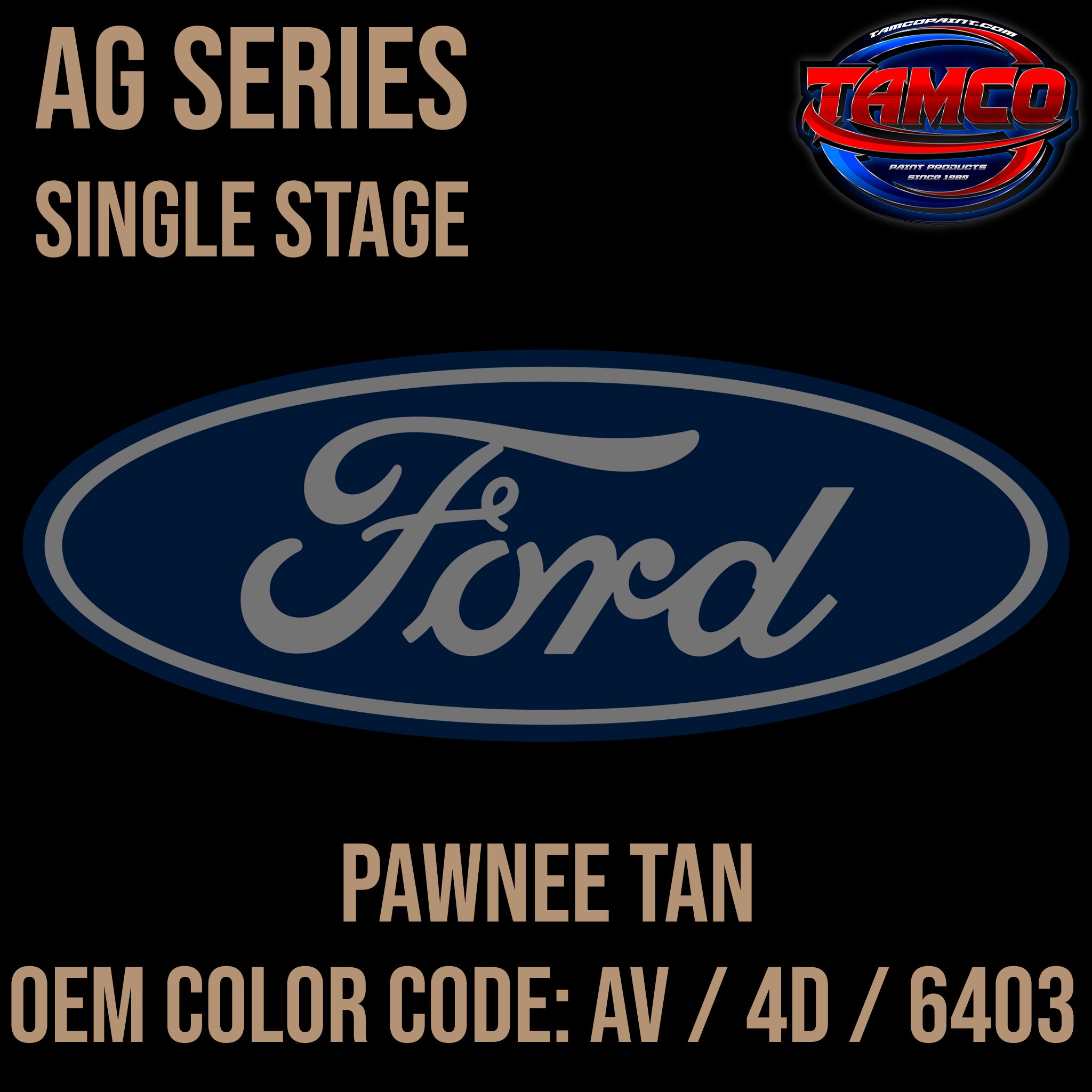 Ford Pawnee Tan | AV / 4D / 6403 | 1990-1997 | OEM AG Series Single St