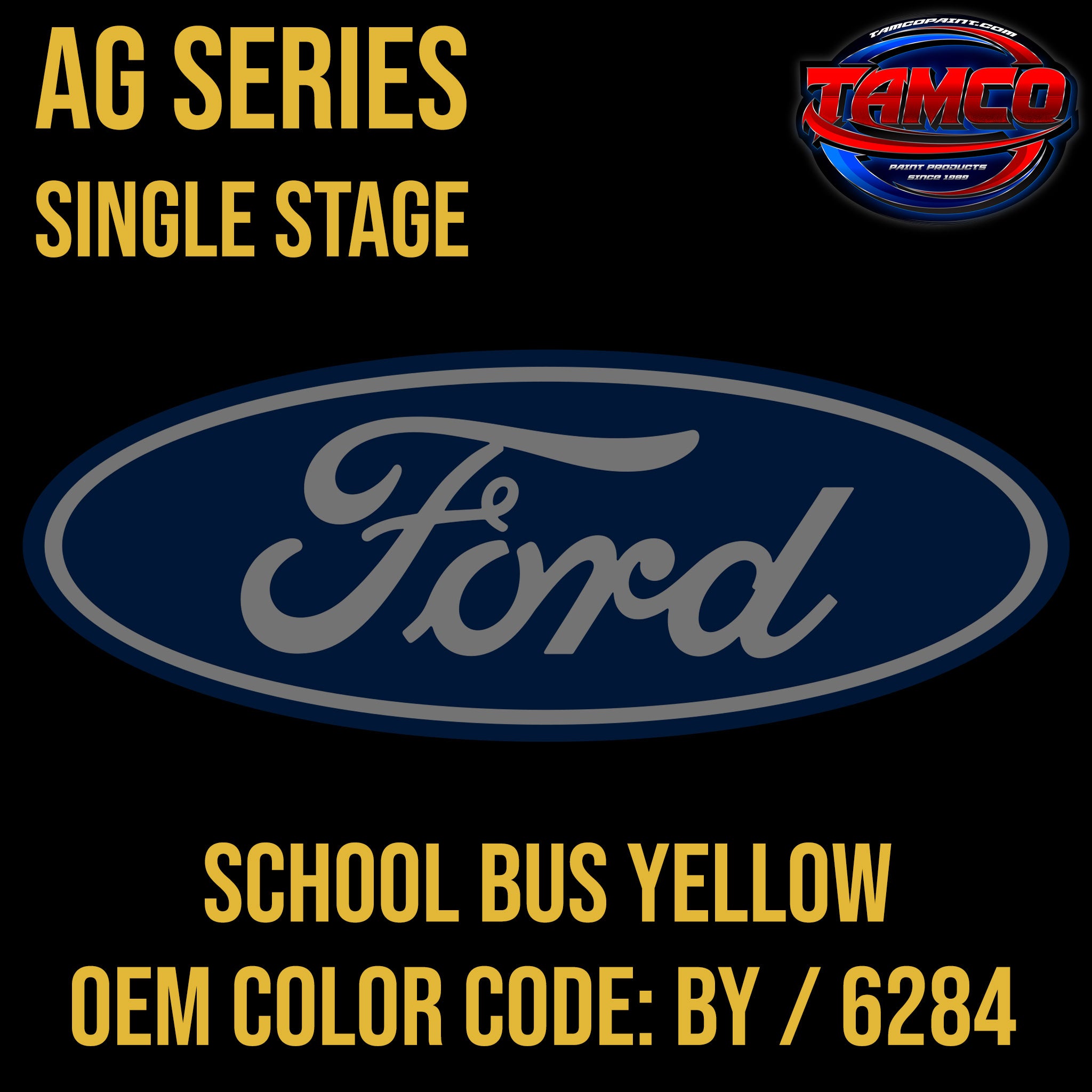 Ford School Bus Yellow | BY / 6284 | 1988-2021 | OEM AG Series Single