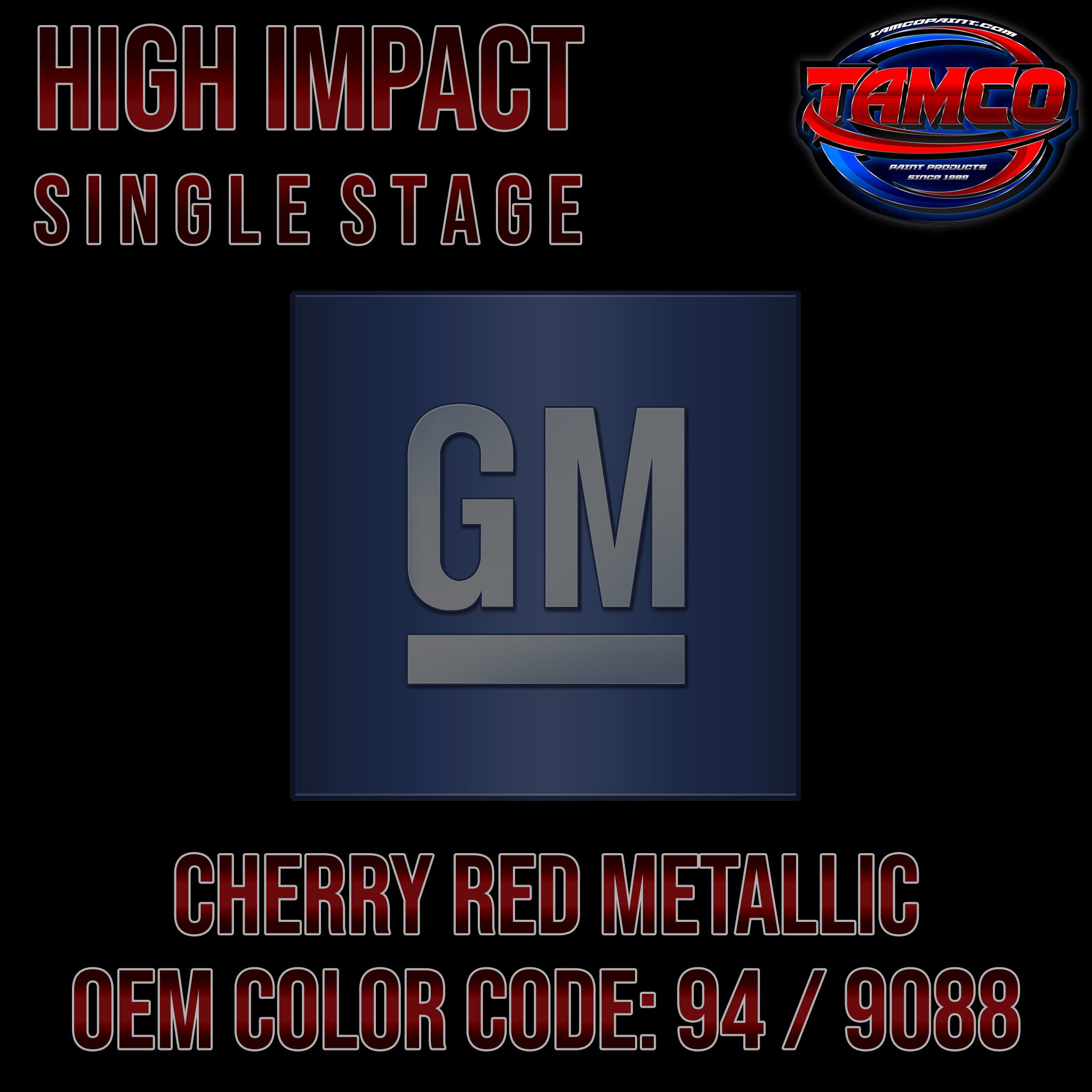 GM Cherry Red Metallic | 94 / 9088 | 1990-2006 | OEM High Impact Serie