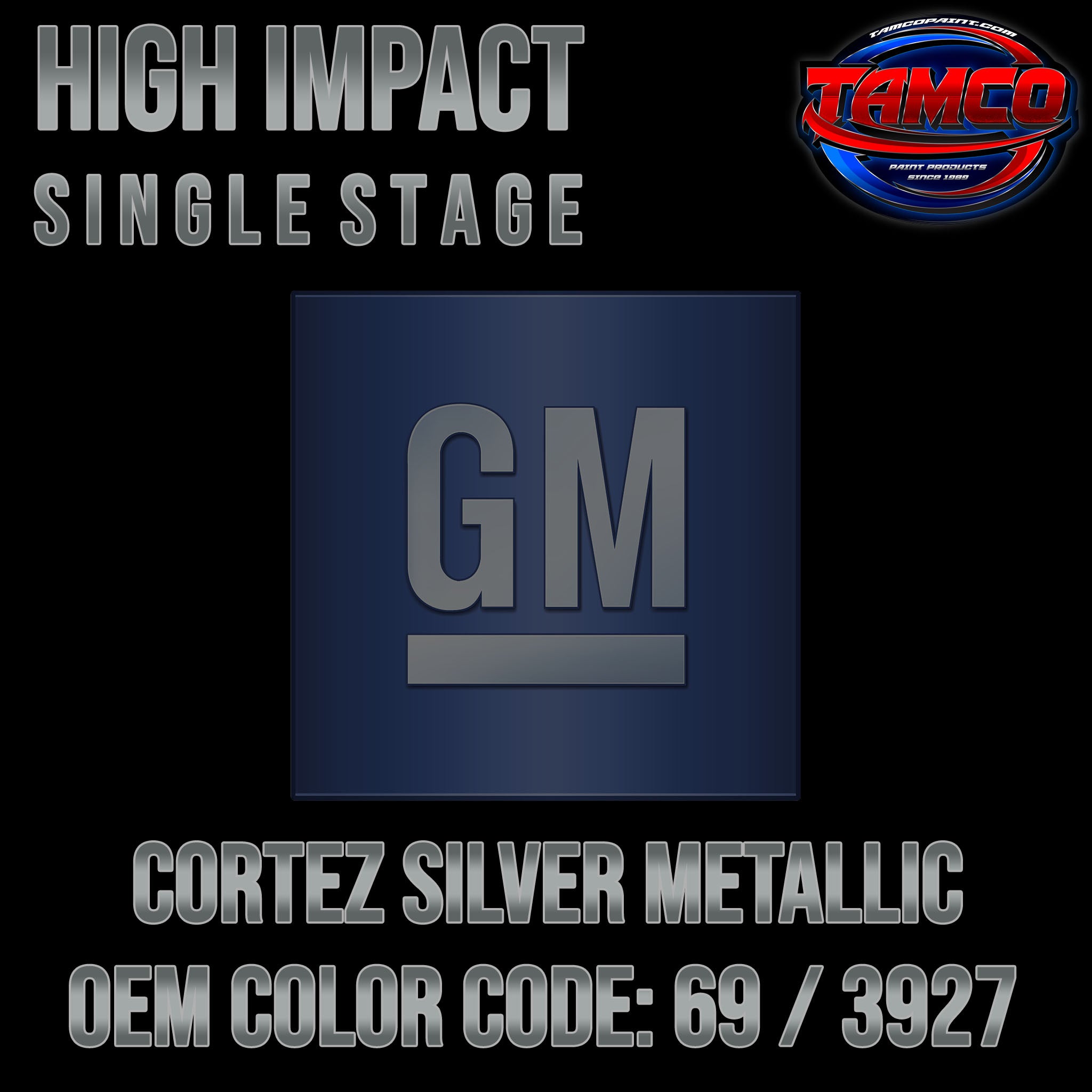 GM Cortez Silver Metallic | 69 / 3927 | 1969-1970 | OEM High Impact Si