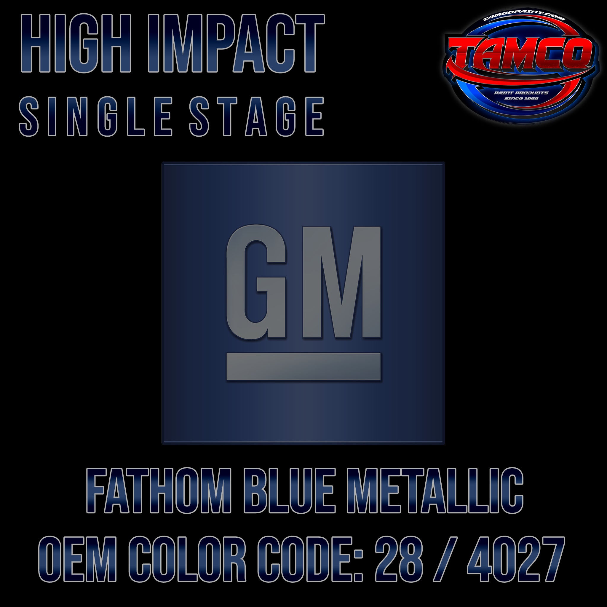 GM Fathom Blue Metallic | 28 / 4027 | 1970-1972 | OEM High Impact Sing