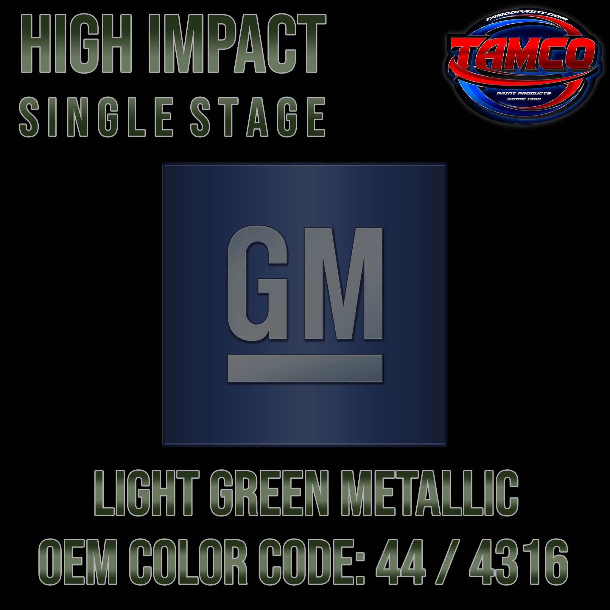 GM Light Green Metallic | 44 / 4316 | 1973 | OEM High Impact Single St