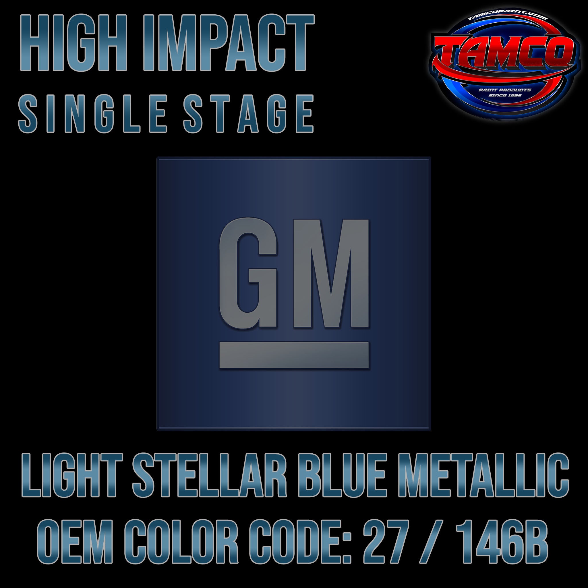 GM Light Stellar Blue Metallic | 27 / 146B | 1995-1998 | OEM High Impa