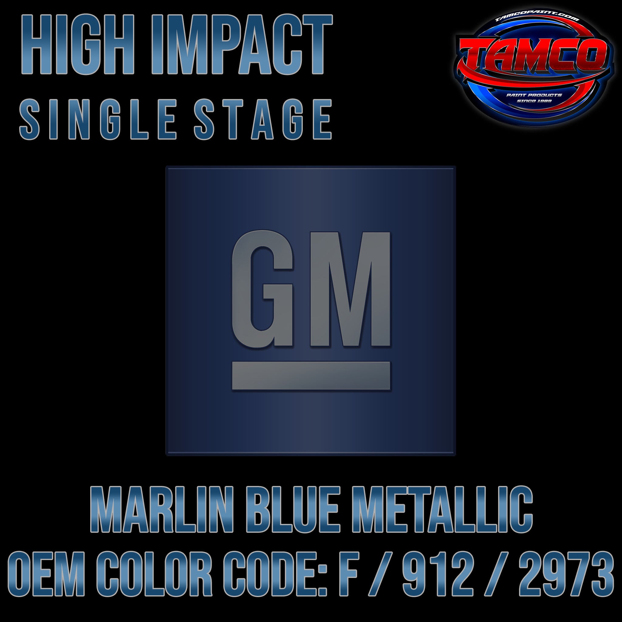 GM Marlin Blue Metallic | F / 912 / 2973 | 1962-1964 | OEM High Impact
