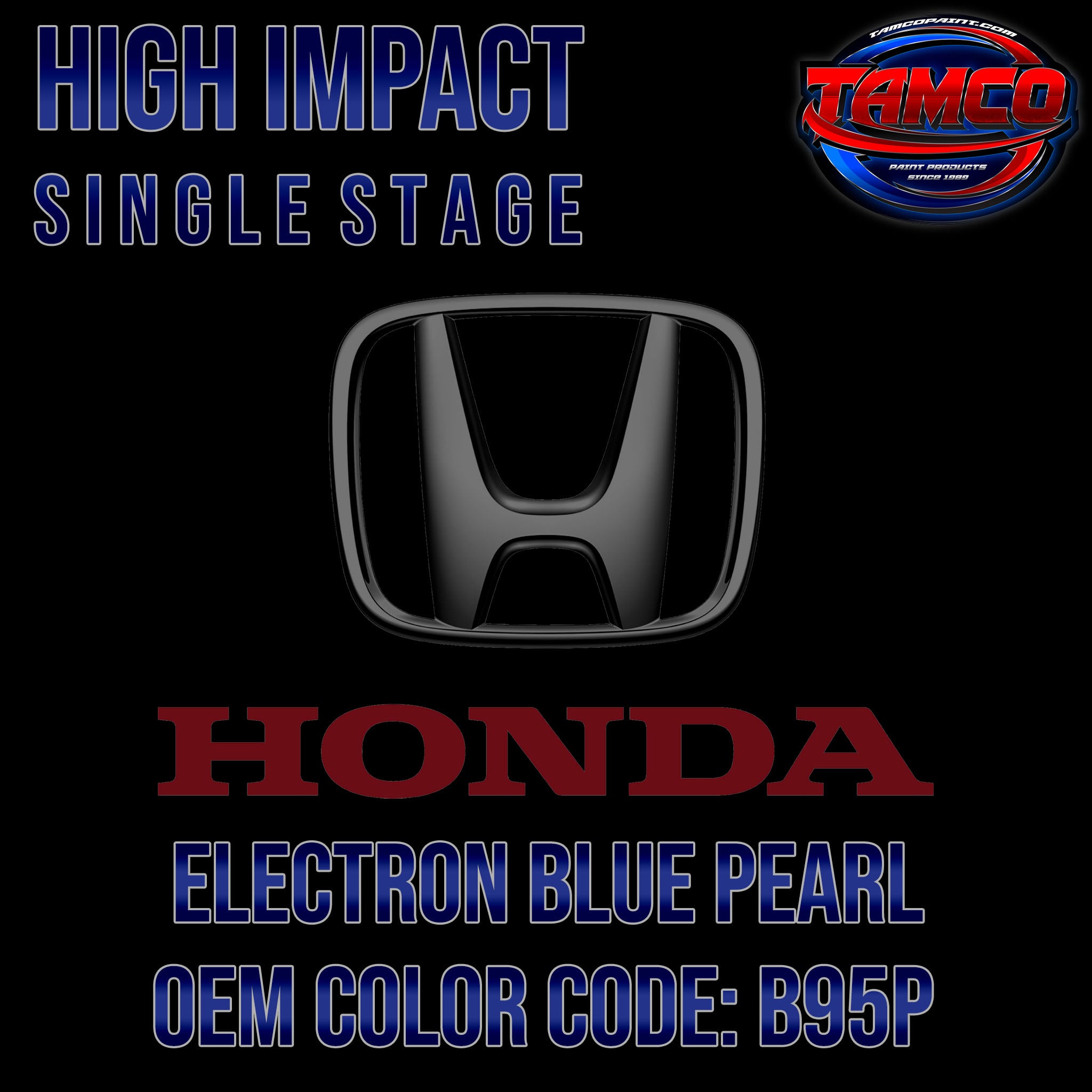 Honda Electron Blue Pearl | B95P | 1999-2001 | OEM High Impact Single