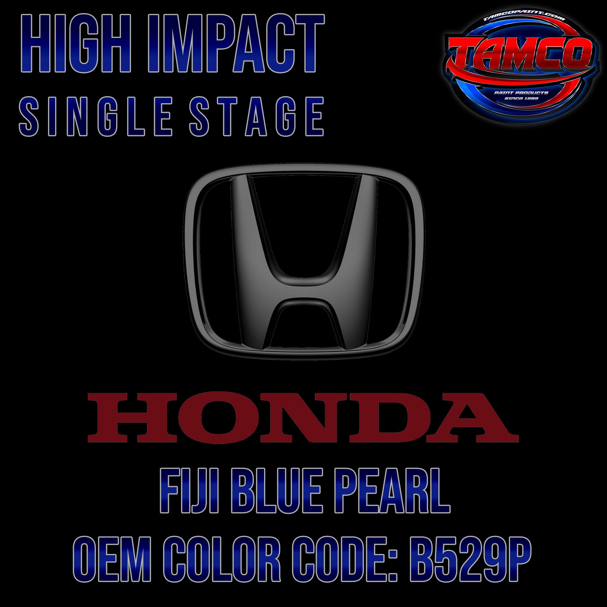 Honda Fiji Blue Pearl | B529P | 2004-2008 | OEM High Impact Single Sta