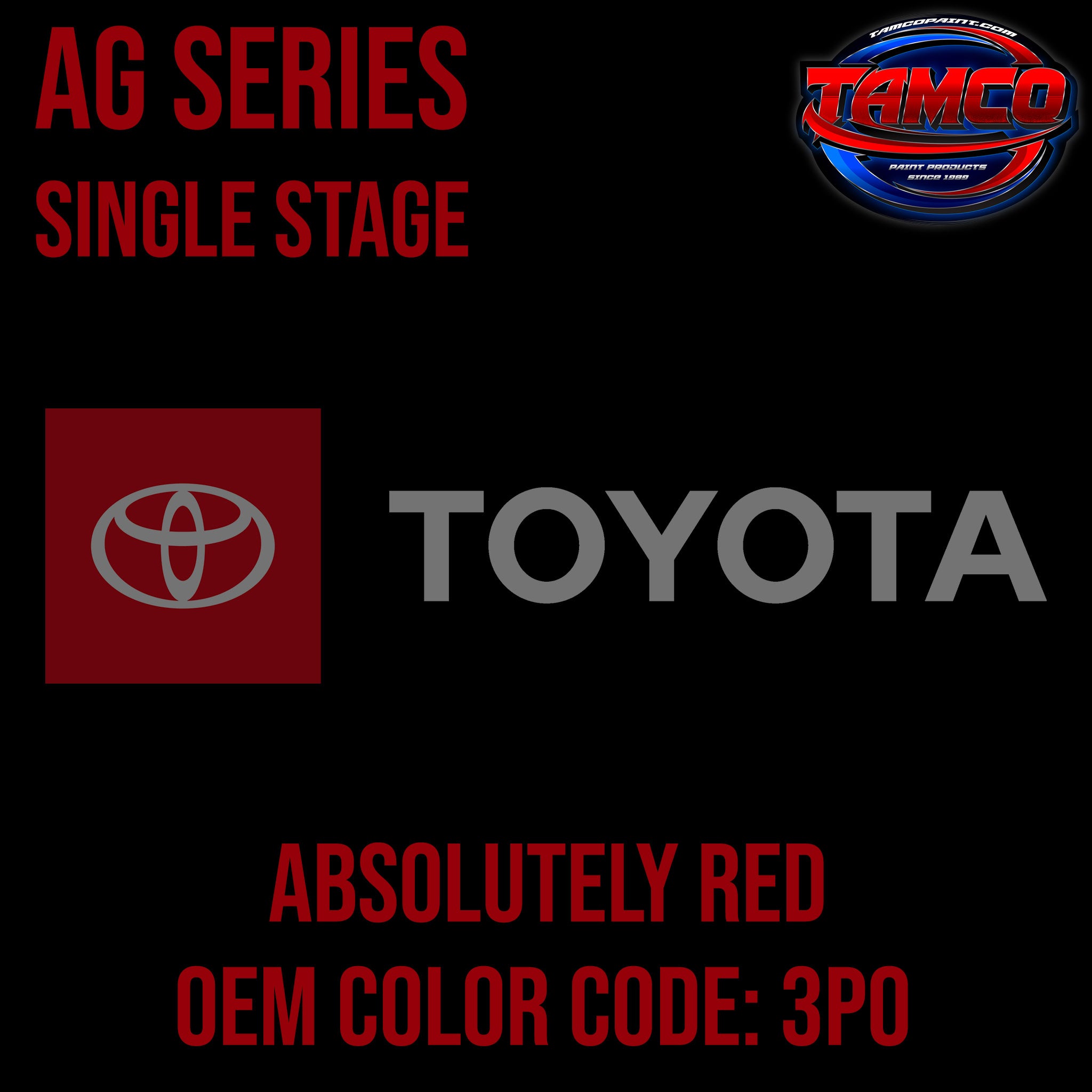 Toyota Absolutely Red | 3P0 | 2000-2019 | OEM AG Series Single Stage