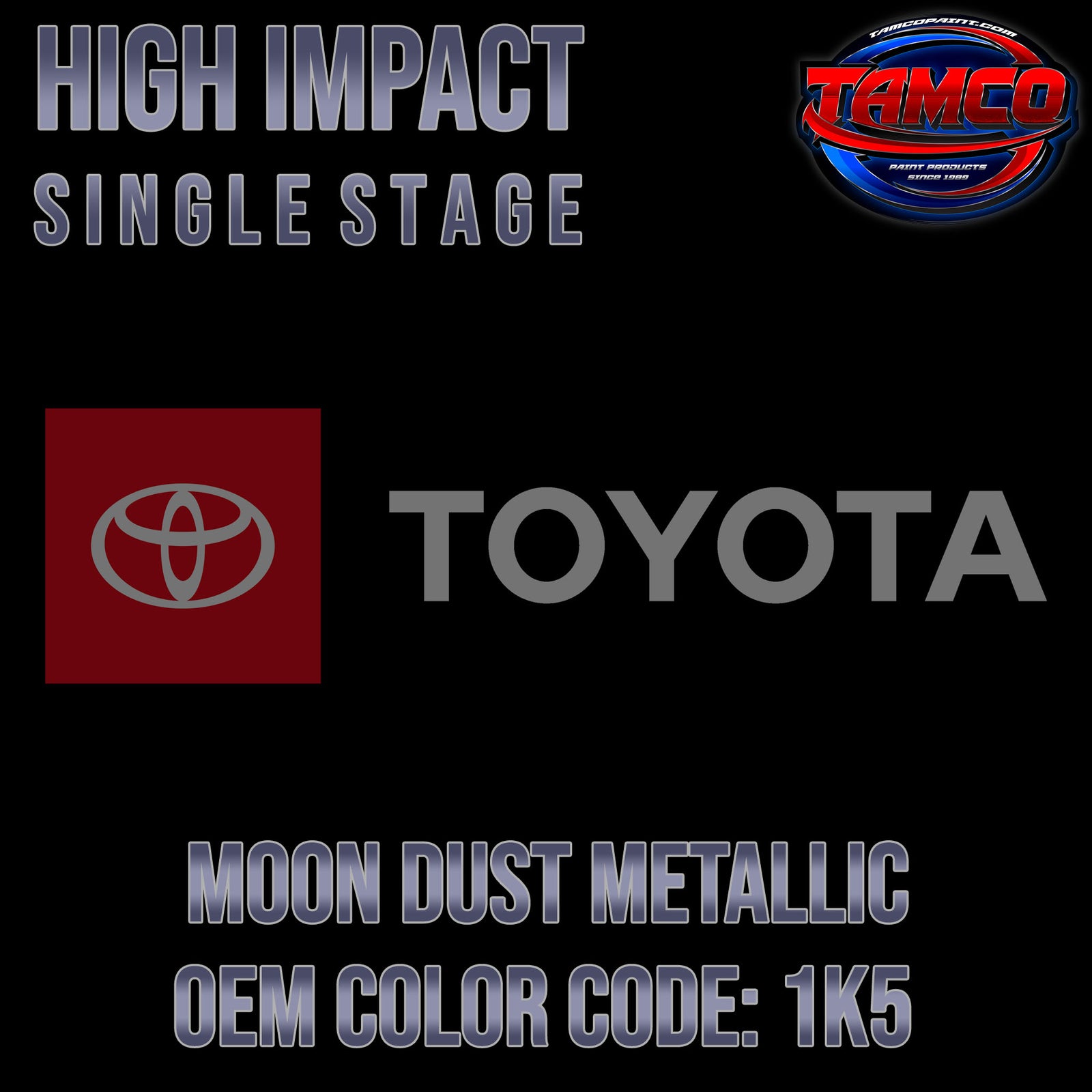 Toyota Moon Dust Metallic | 1K5 | 2020-2023 | OEM High Impact Single S